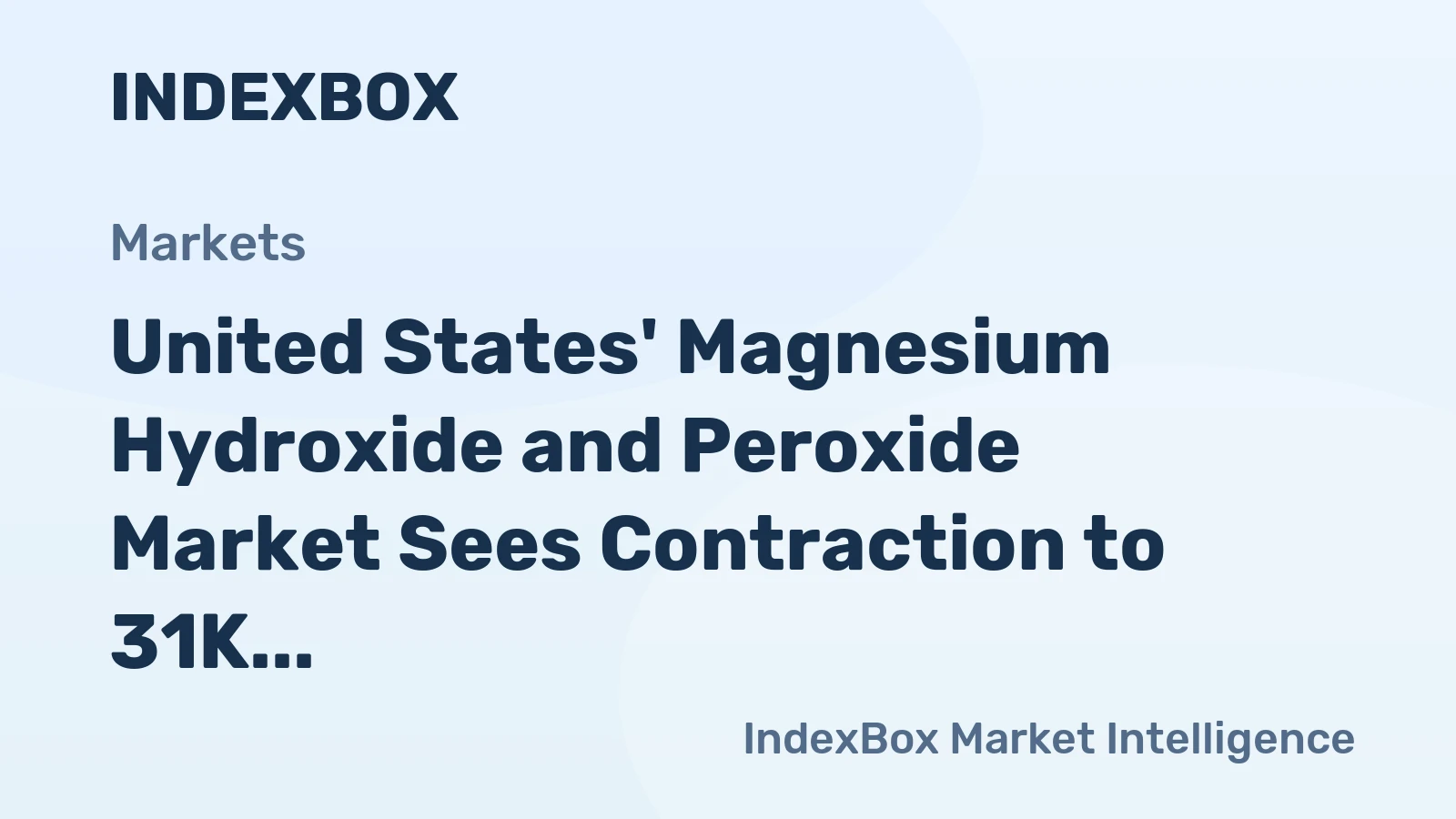 United States' Magnesium Hydroxide and Peroxide Market Sees Contraction to 31K Tons and $31M in 2024
