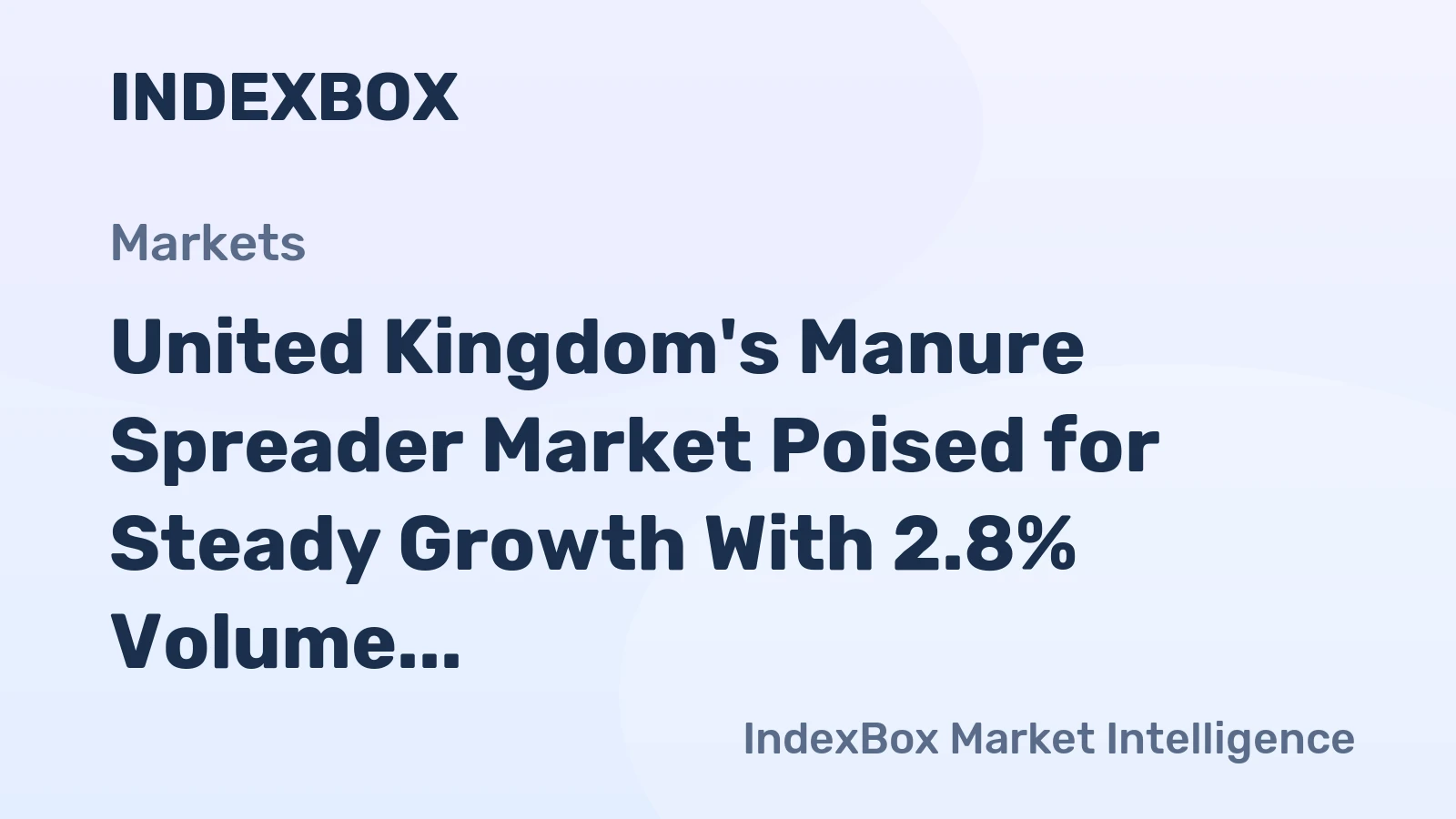 United Kingdom's Manure Spreader Market Poised for Steady Growth With 2.8% Volume CAGR Through 2035