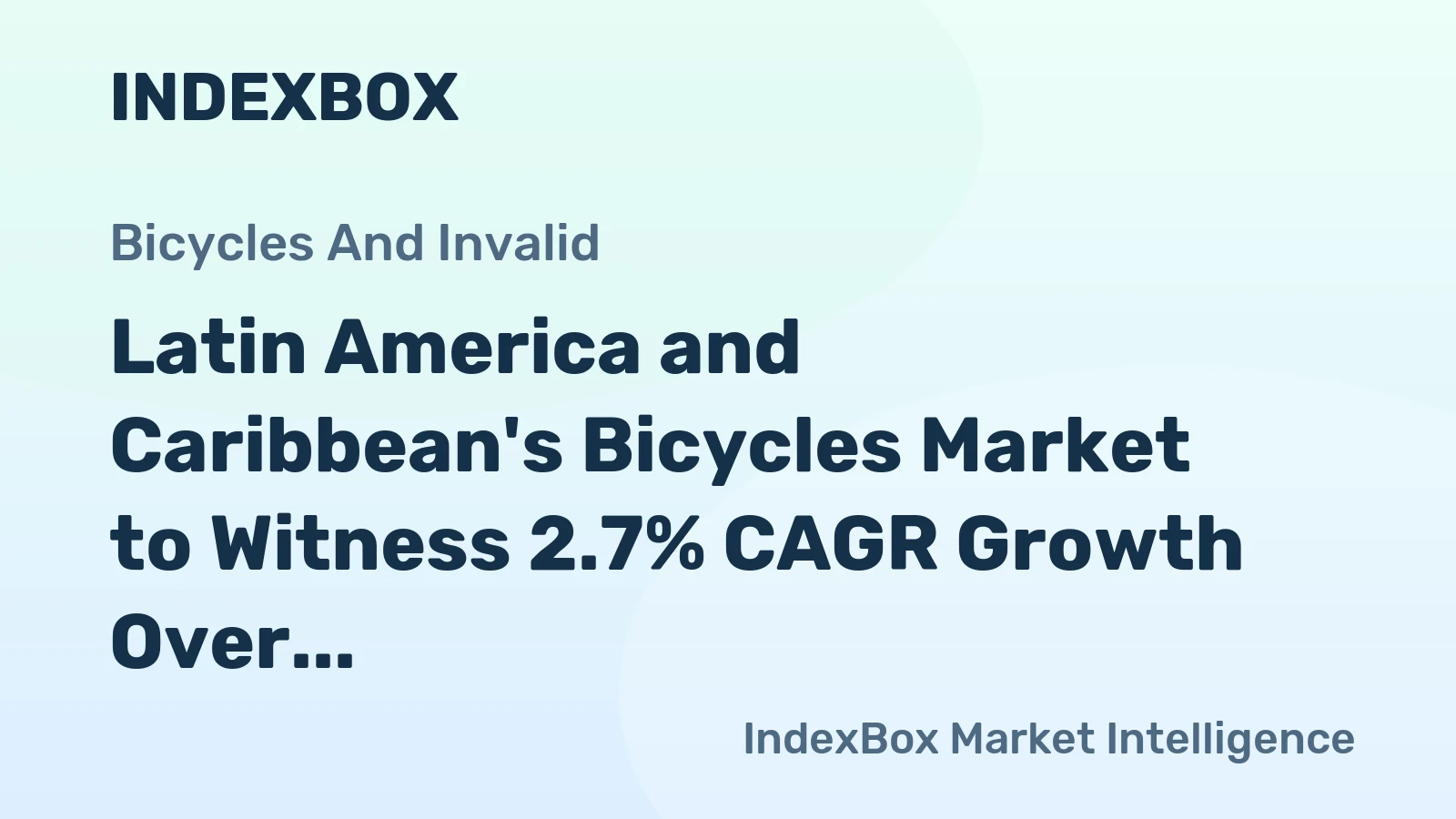 Latin America and Caribbean's Bicycles Market to Witness 2.7% CAGR Growth Over Next Decade