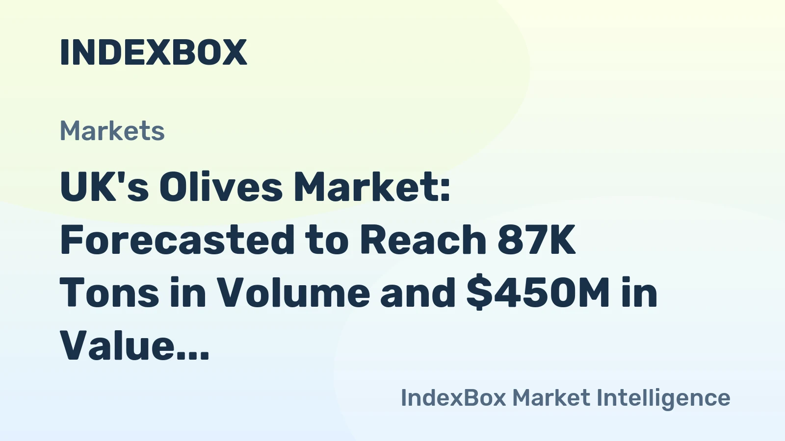UK's Olives Market: Forecasted to Reach 87K Tons in Volume and $450M in Value by 2035