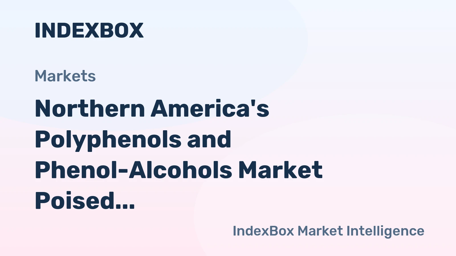 Northern America's Polyphenols and Phenol-Alcohols Market Poised for Growth With a 4.1% CAGR Value Increase