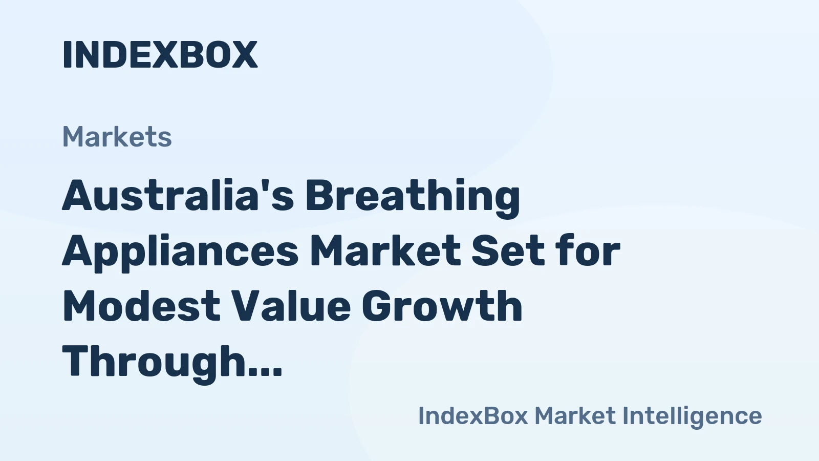 Australia's Breathing Appliances Market Set for Modest Value Growth Through 2035