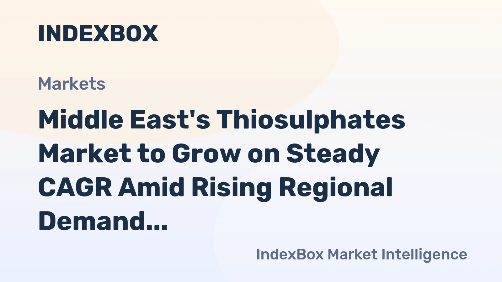 Middle East's Thiosulphates Market to Grow on Steady CAGR Amid Rising Regional Demand