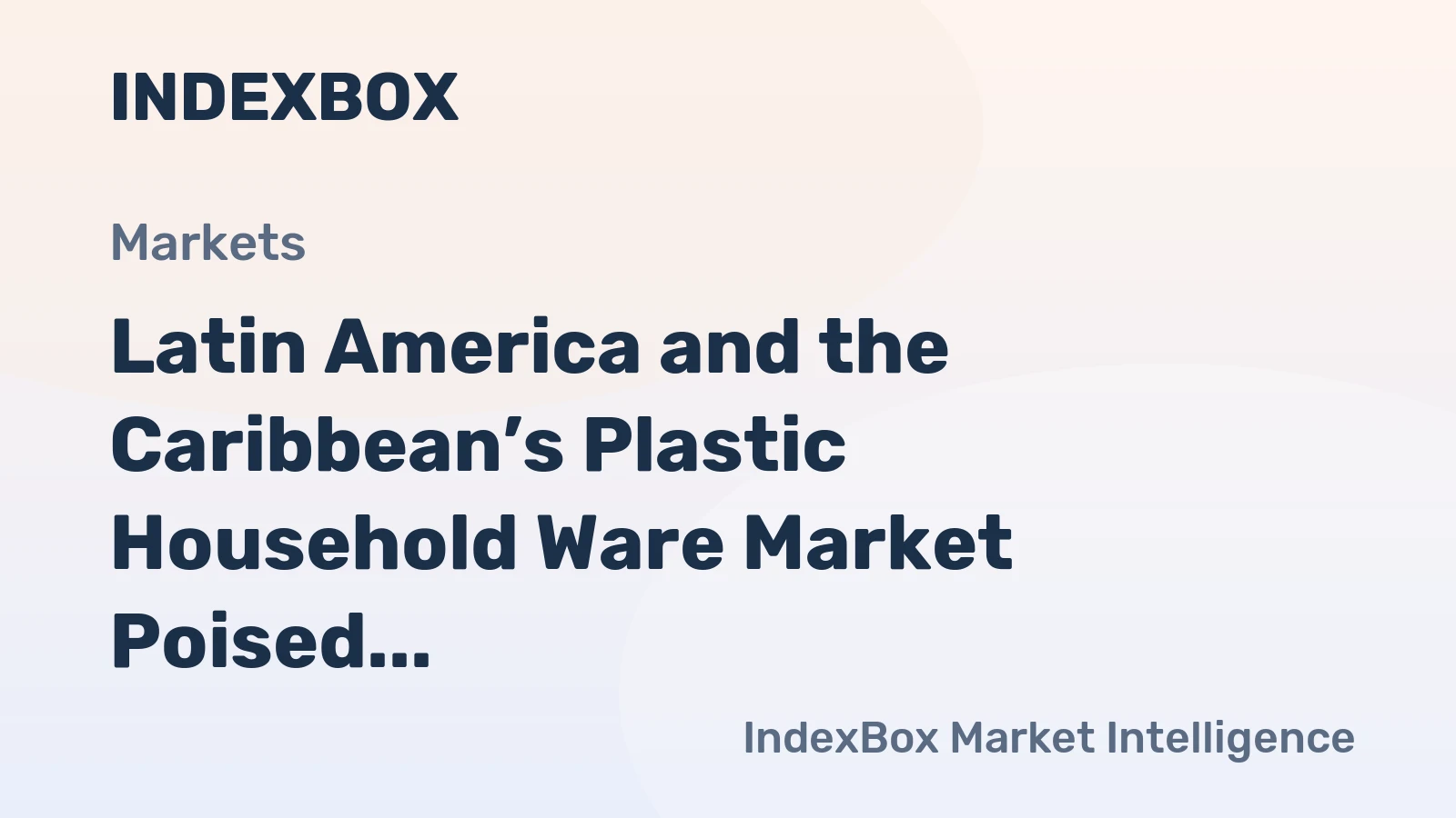 Latin America and the Caribbean’s Plastic Household Ware Market Poised for 4.0% CAGR Growth Through 2035