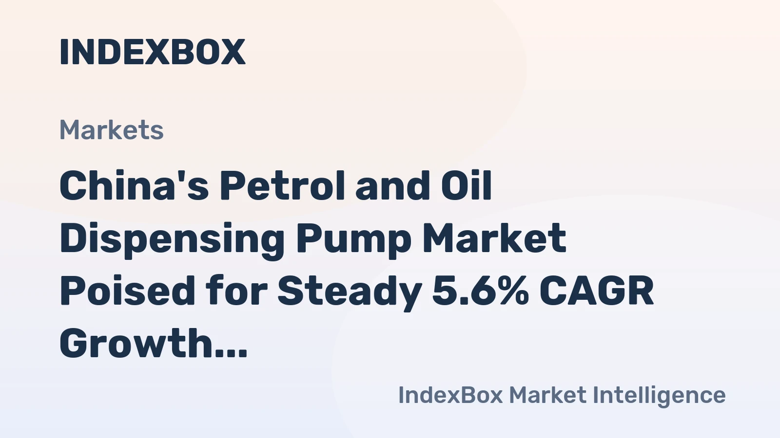 China's Petrol and Oil Dispensing Pump Market Poised for Steady 5.6% CAGR Growth Through 2035