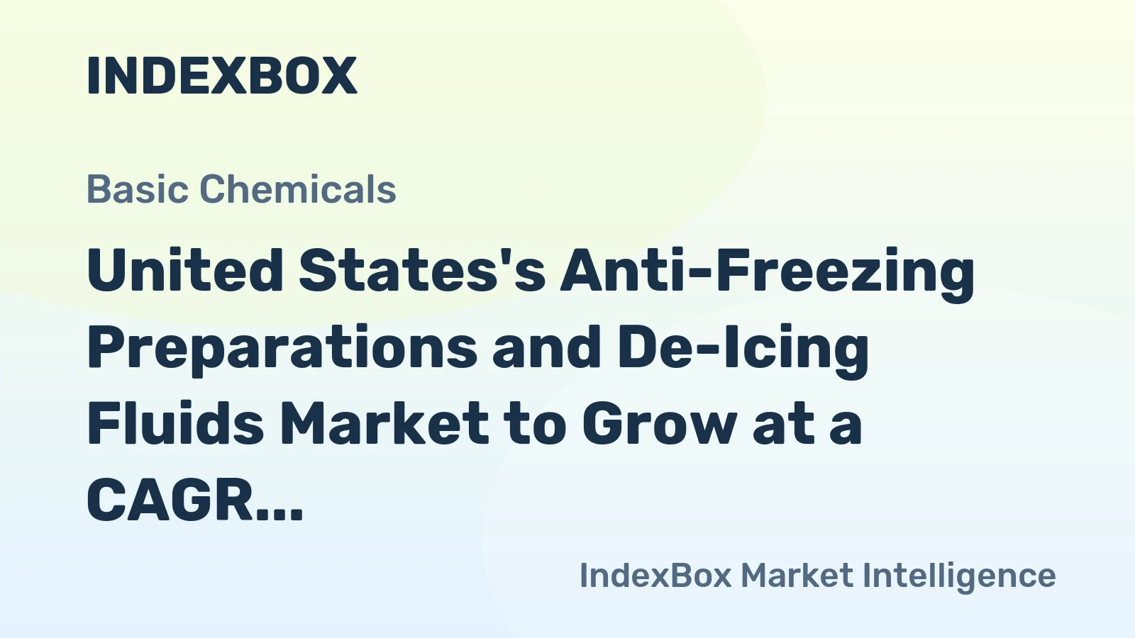 United States's Anti-Freezing Preparations and De-Icing Fluids Market to Grow at a CAGR of +1.4% through 2035