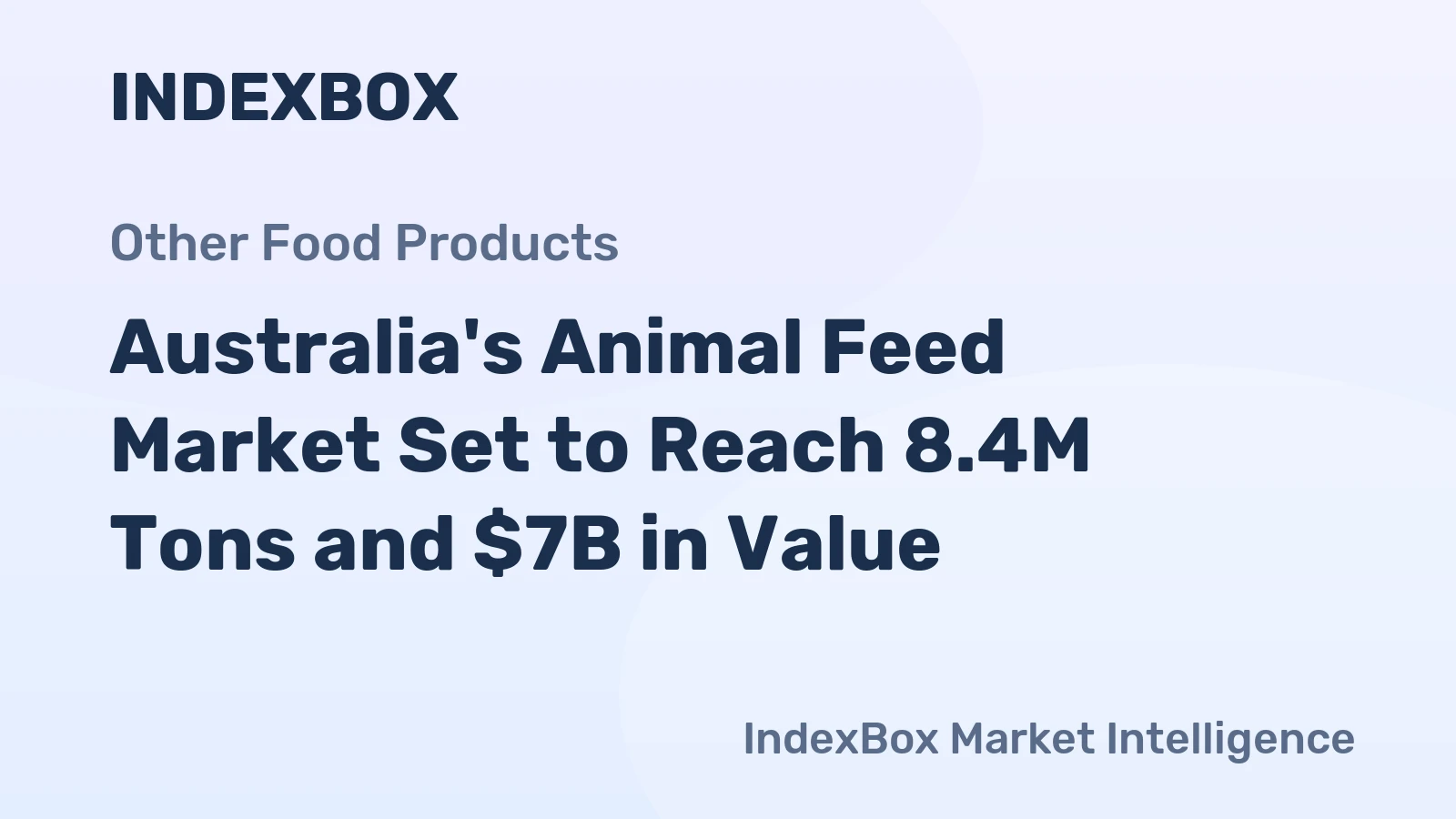 Australia's Animal Feed Market Set to Reach 8.4M Tons and $7B in Value
