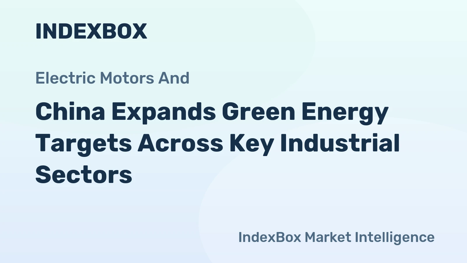China Expands Green Energy Targets Across Key Industrial Sectors
