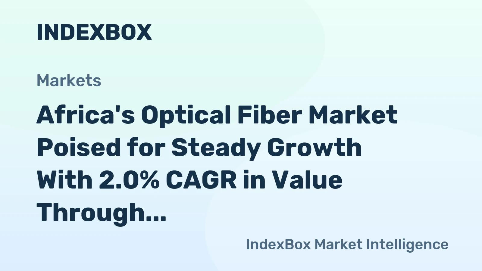 Africa's Optical Fiber Market Poised for Steady Growth With 2.0% CAGR in Value Through 2035