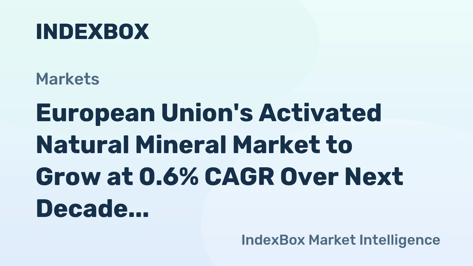 European Union's Activated Natural Mineral Market to Grow at 0.6% CAGR Over Next Decade