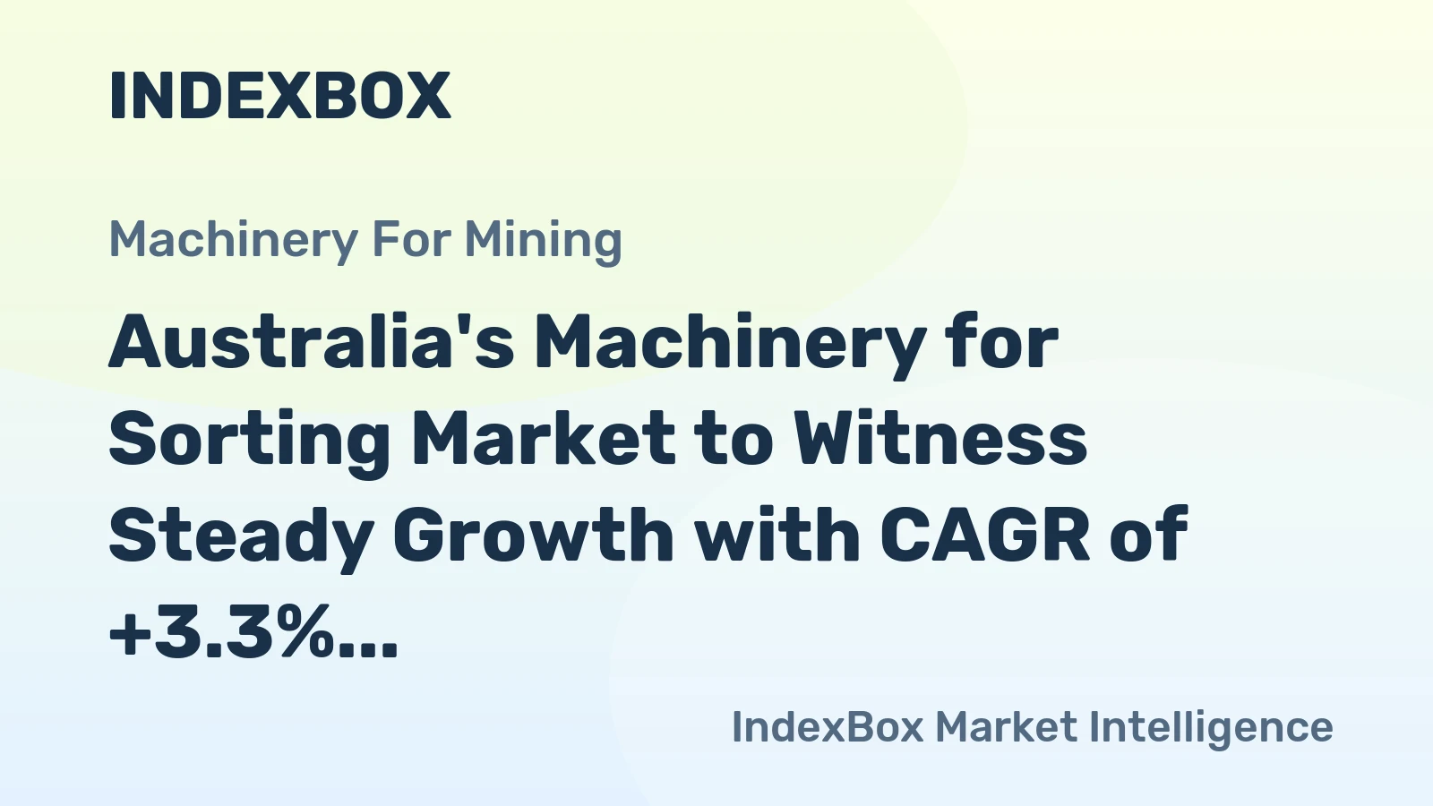Australia's Machinery for Sorting Market to Witness Steady Growth with CAGR of +3.3% by 2035