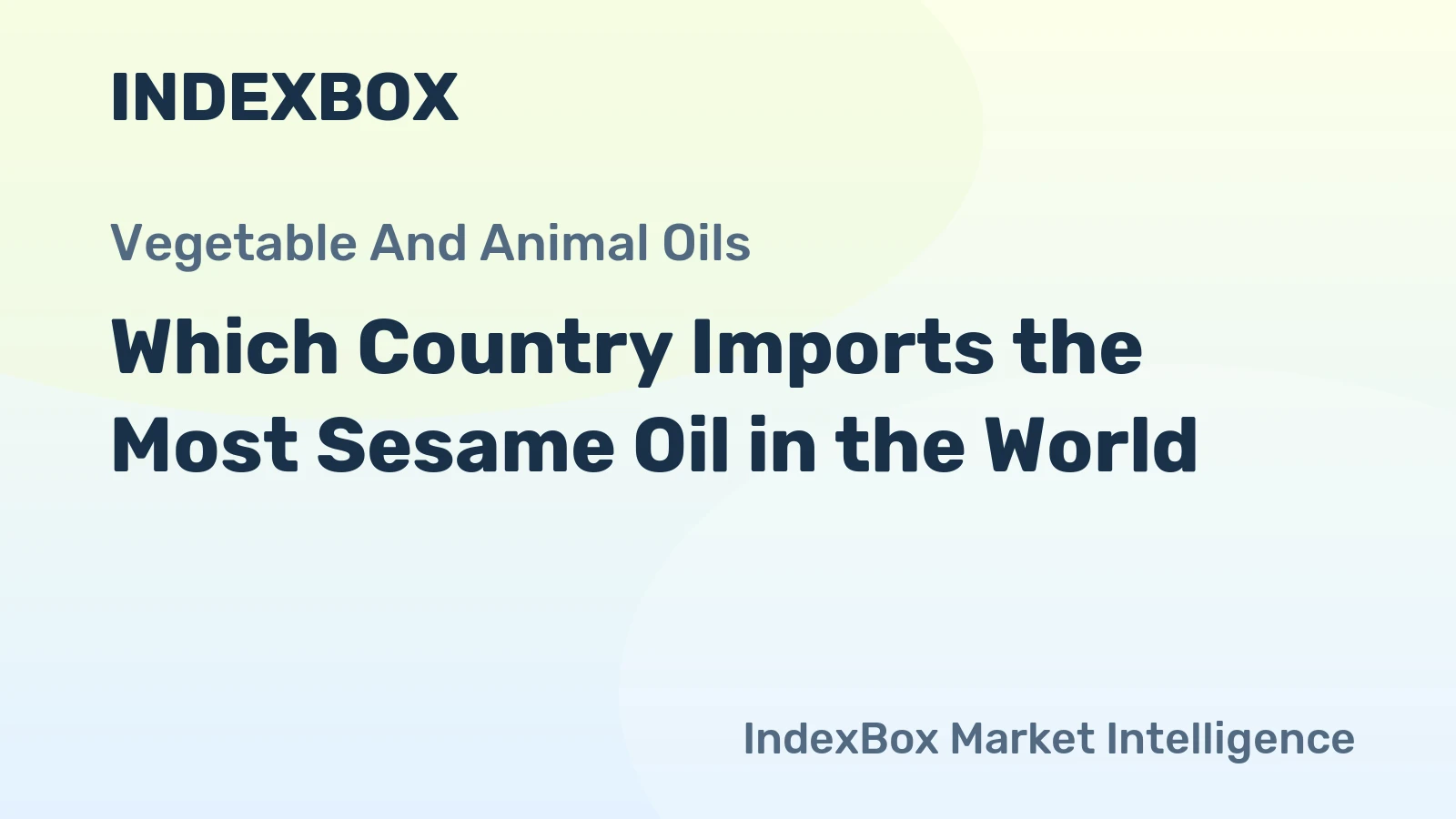 Which Country Imports the Most Sesame Oil in the World?