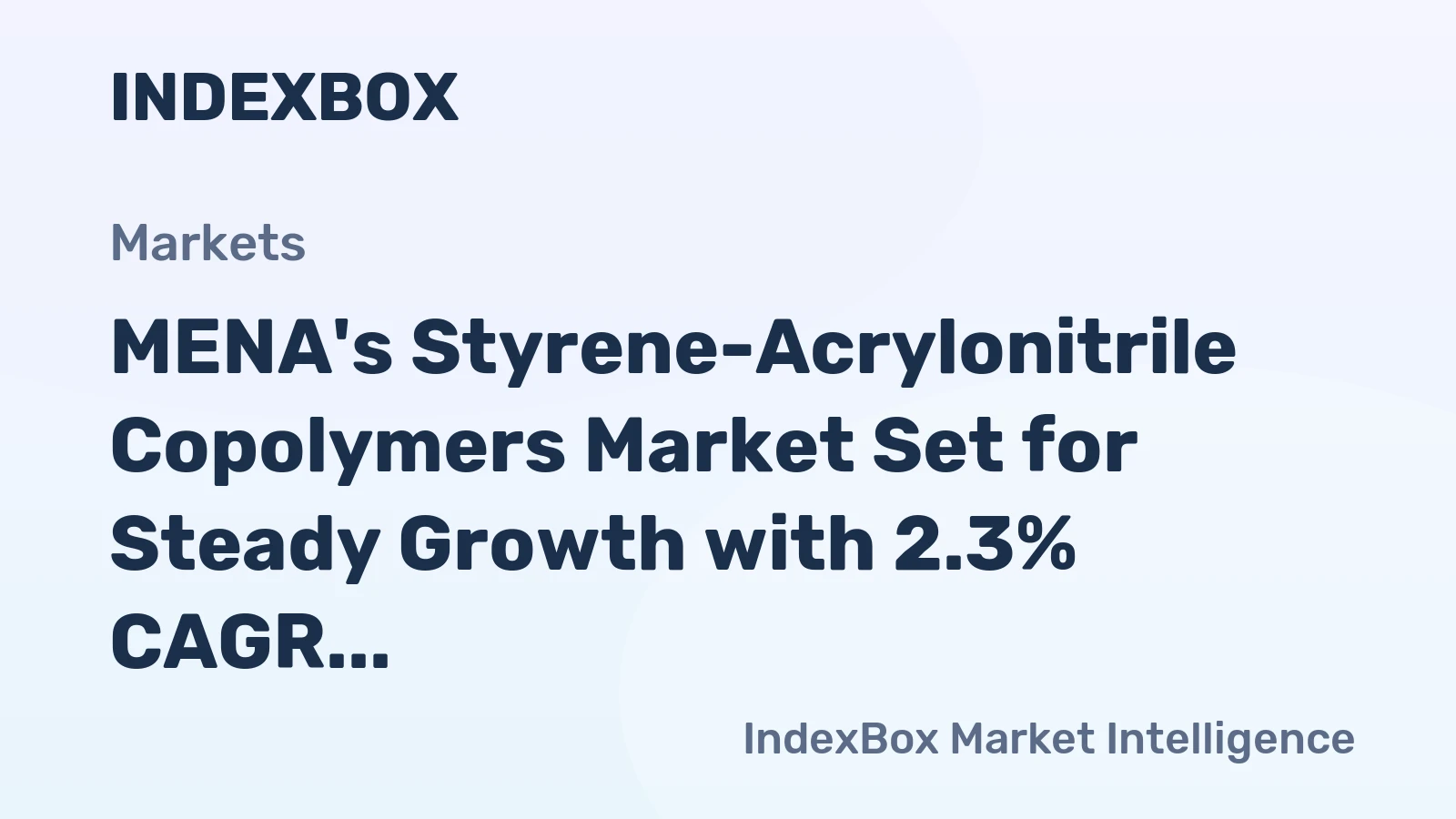 MENA's Styrene-Acrylonitrile Copolymers Market Set for Steady Growth with 2.3% CAGR Through 2035