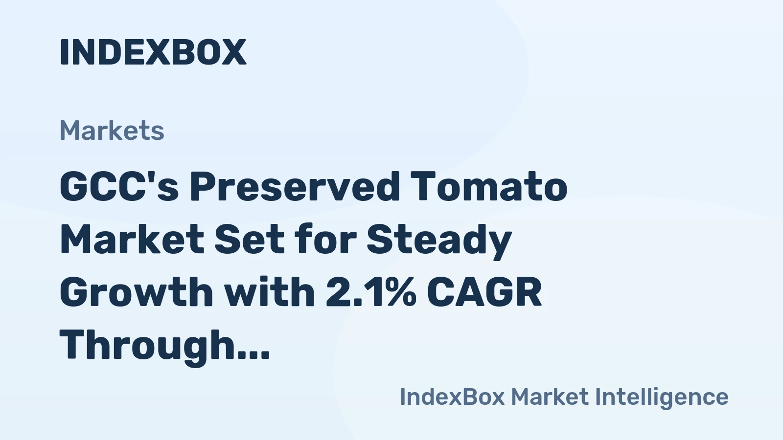 GCC's Preserved Tomato Market Set for Steady Growth with 2.1% CAGR Through 2035