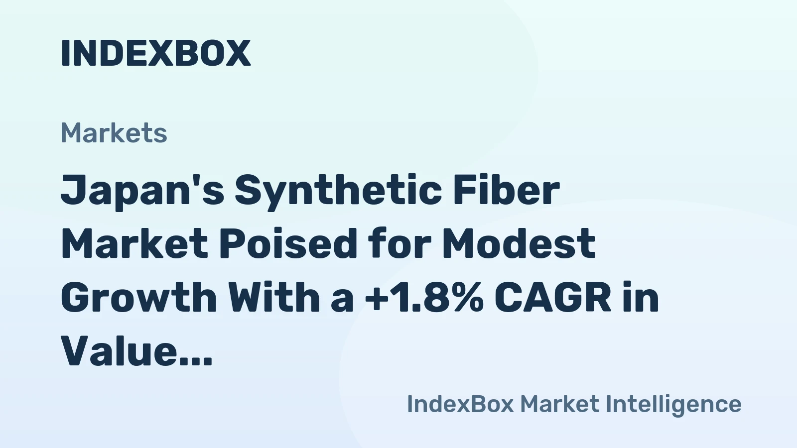 Japan's Synthetic Fiber Market Poised for Modest Growth With a +1.8% CAGR in Value Through 2035