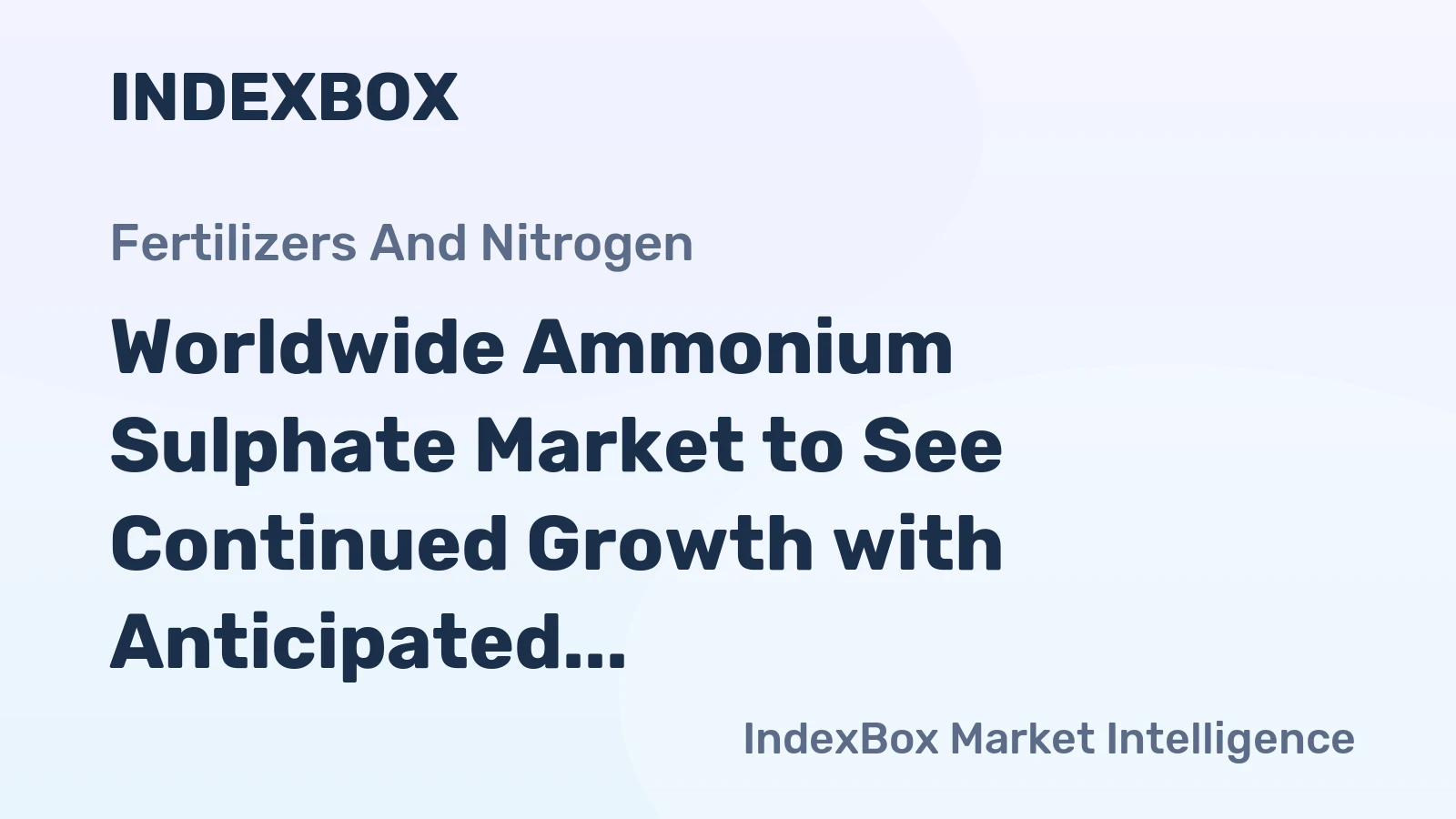 Worldwide Ammonium Sulphate Market to See Continued Growth with Anticipated CAGR of +2.7% Through 2035