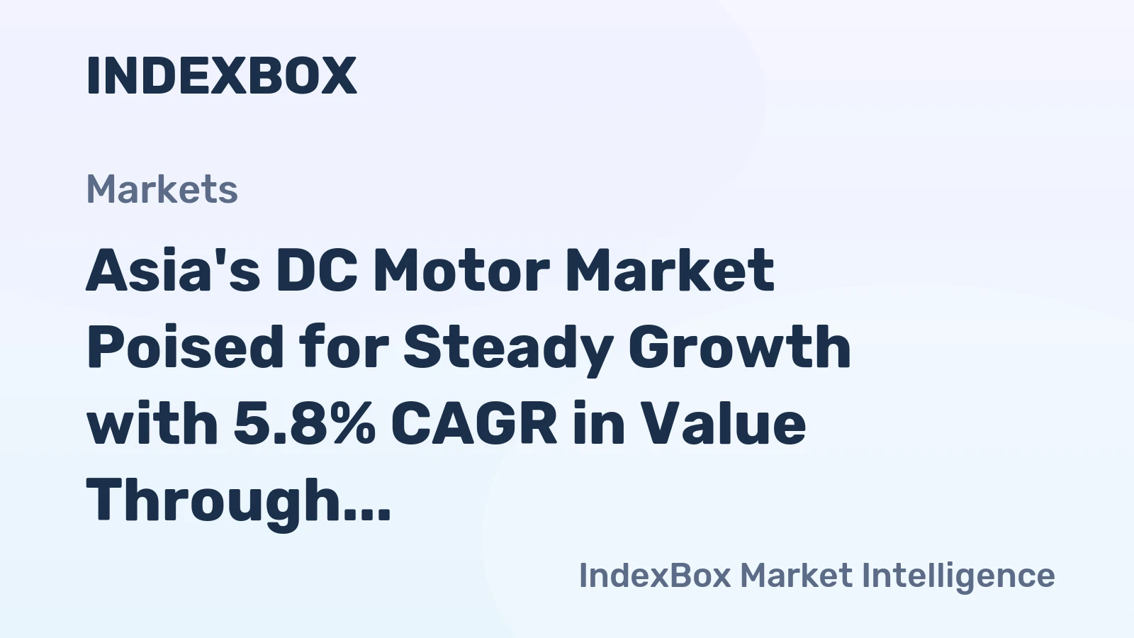 Asia's DC Motor Market Poised for Steady Growth with 5.8% CAGR in Value Through 2035