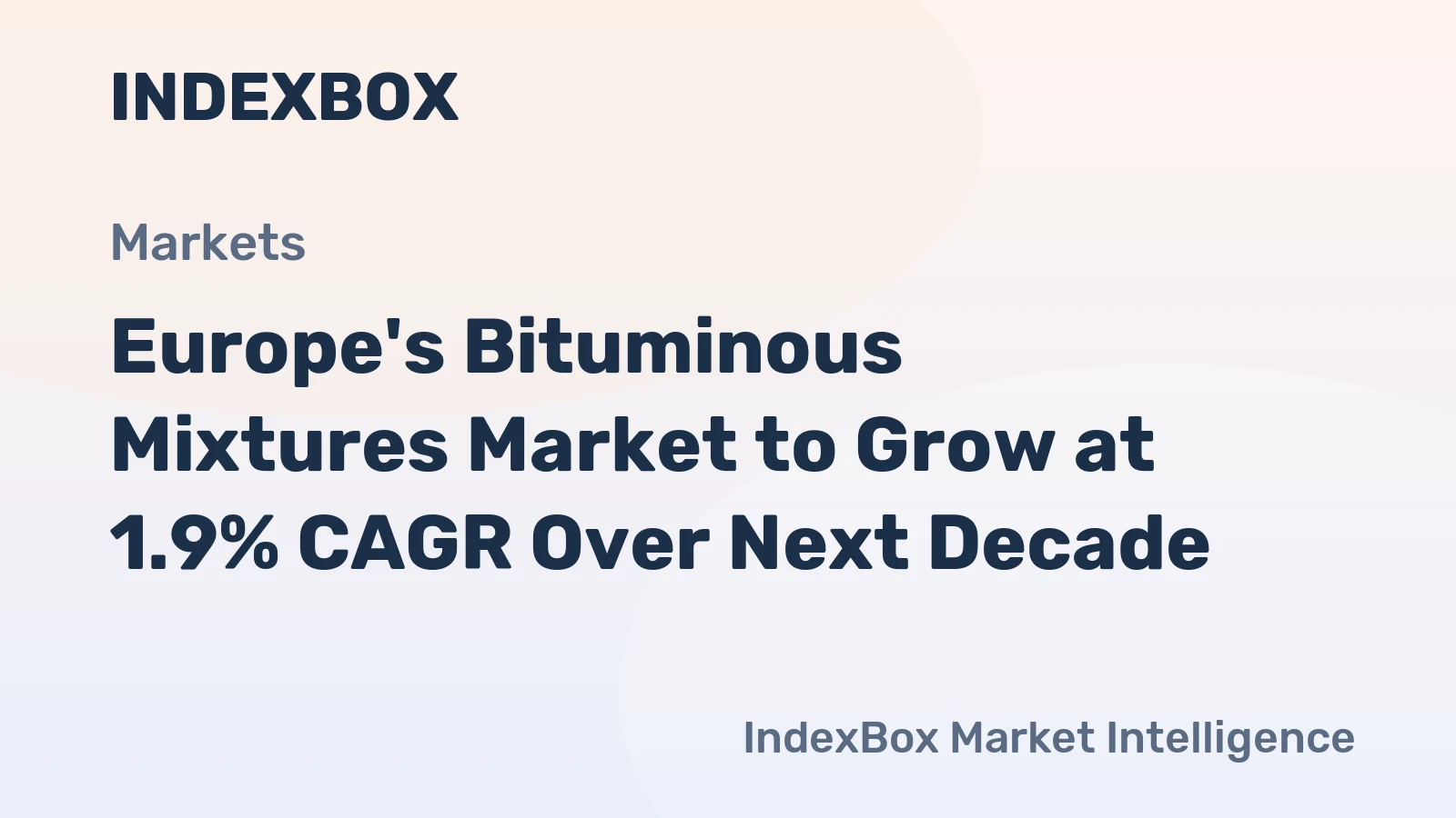 Europe's Bituminous Mixtures Market to Grow at 1.9% CAGR Over Next Decade