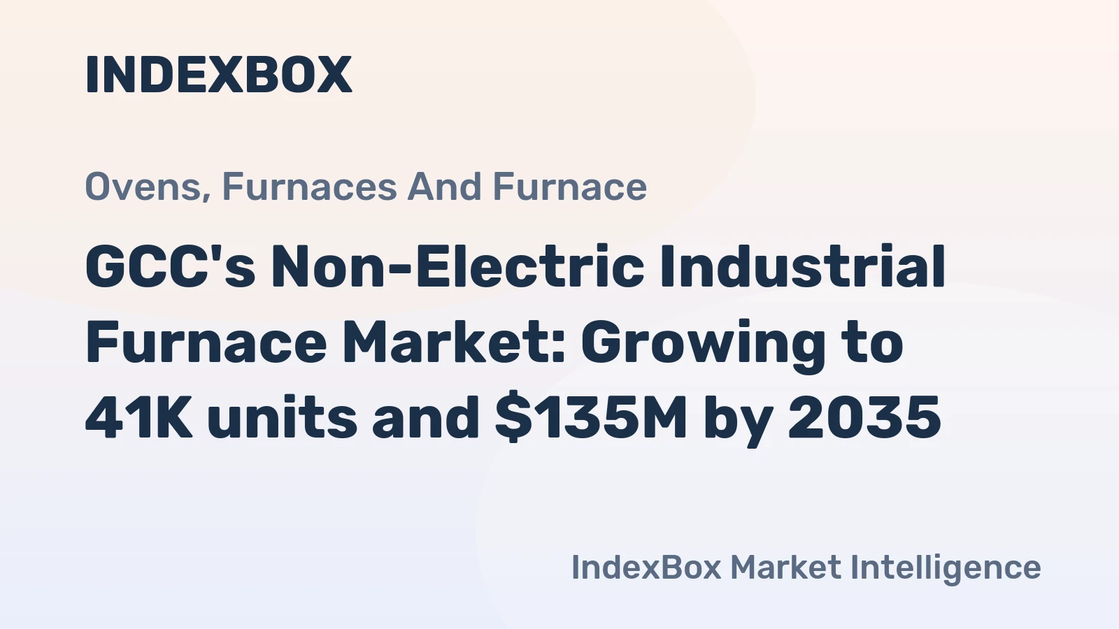 GCC's Non-Electric Industrial Furnace Market: Growing to 41K units and $135M by 2035