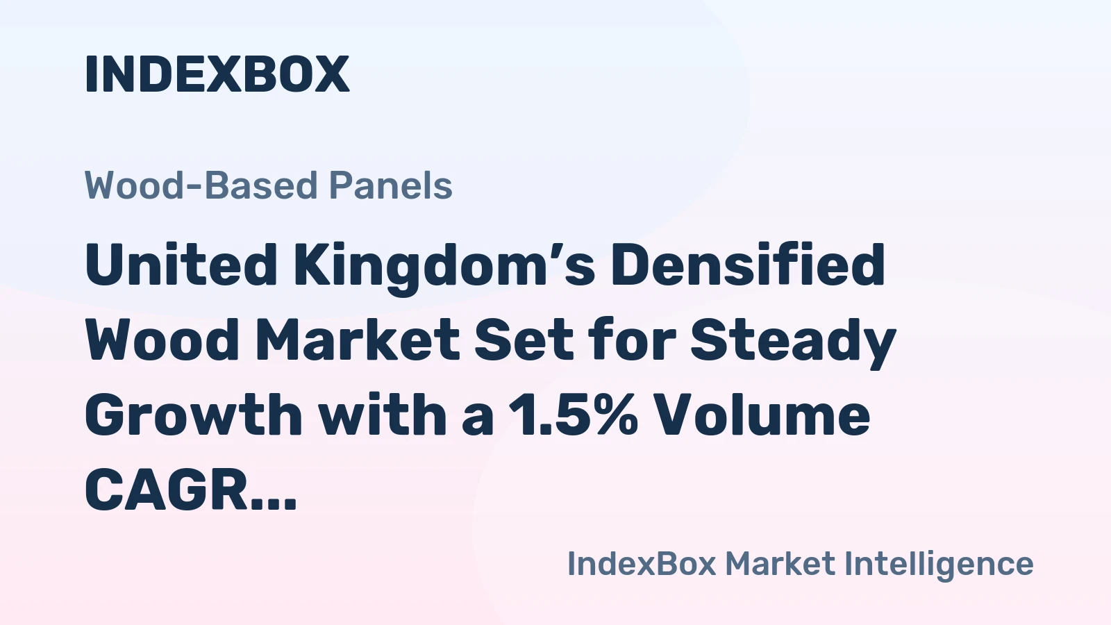United Kingdom’s Densified Wood Market Set for Steady Growth with a 1.5% Volume CAGR
