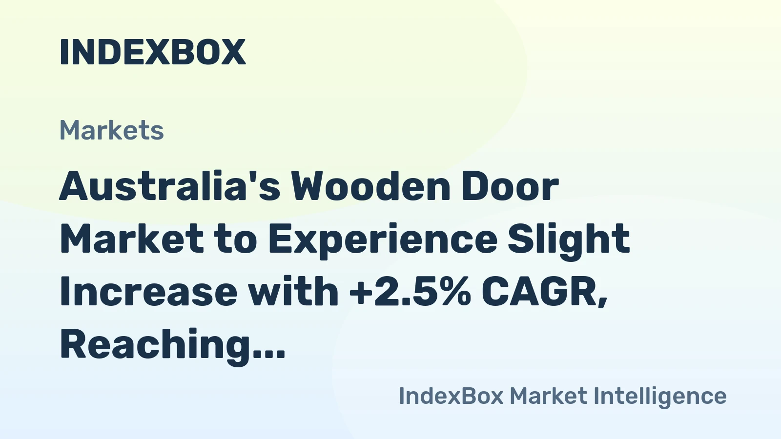 Australia's Wooden Door Market to Experience Slight Increase with +2.5% CAGR, Reaching 215K Units by 2035