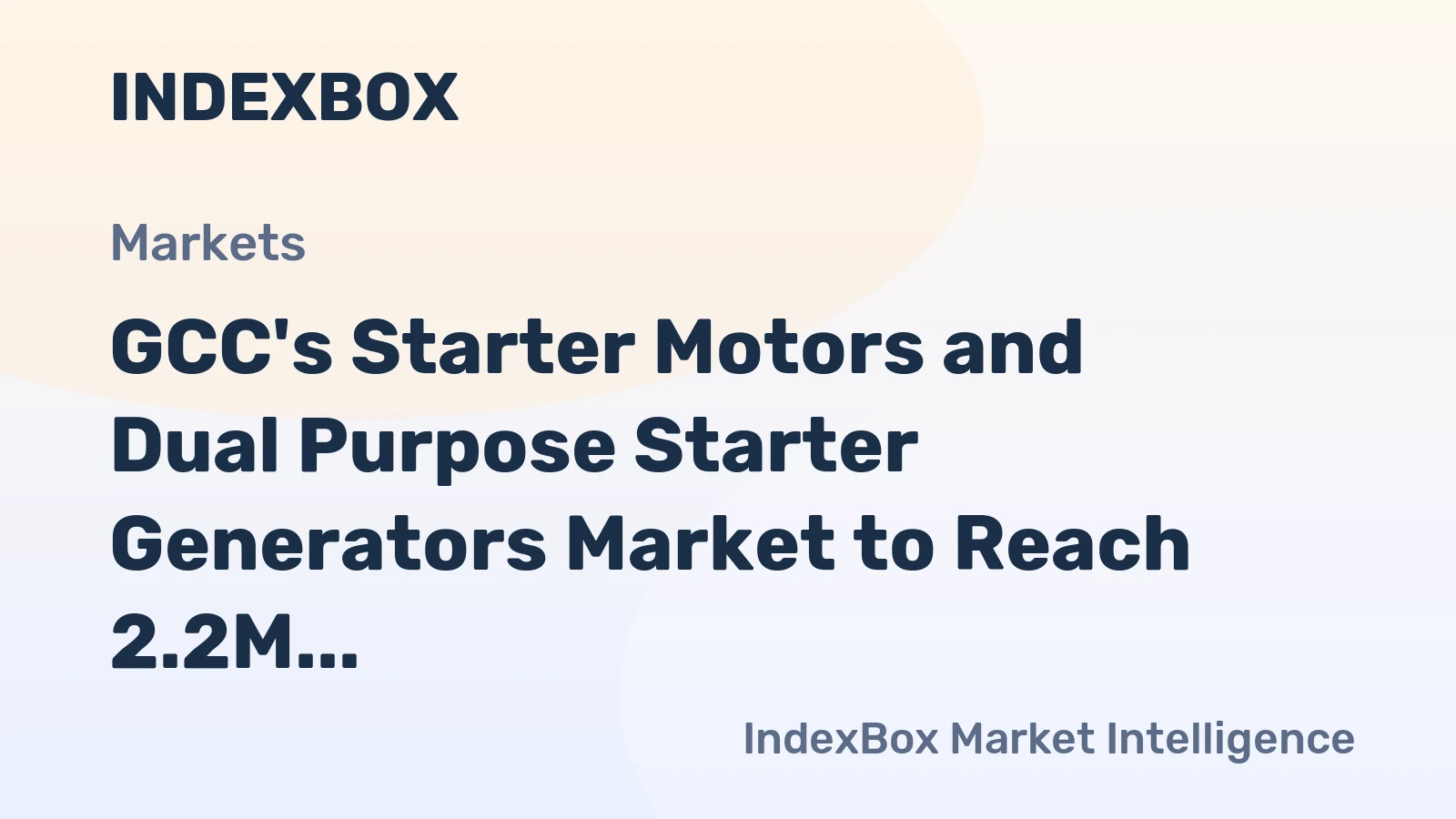 GCC's Starter Motors and Dual Purpose Starter Generators Market to Reach 2.2M Units and $108M by 2035
