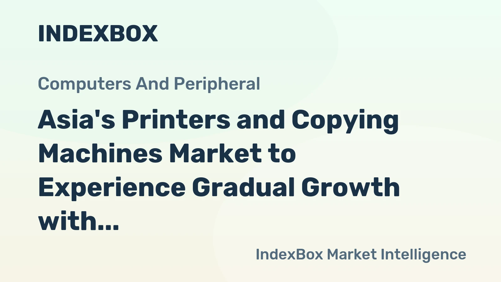 Asia's Printers and Copying Machines Market to Experience Gradual Growth with CAGR of +0.5% from 2024 to 2035