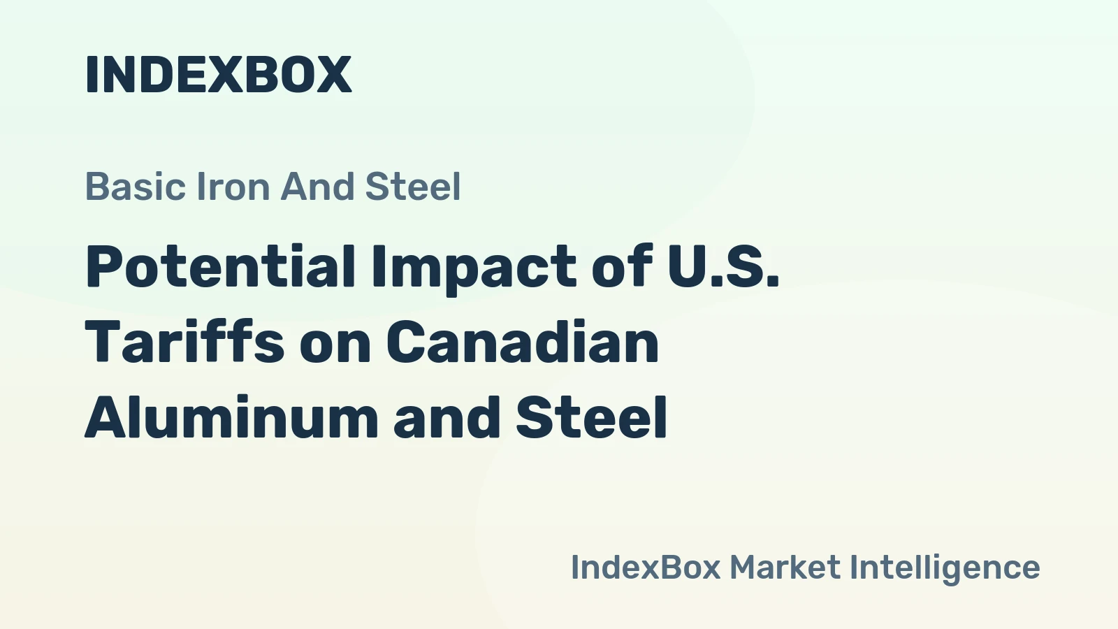Potential Impact of U.S. Tariffs on Canadian Aluminum and Steel