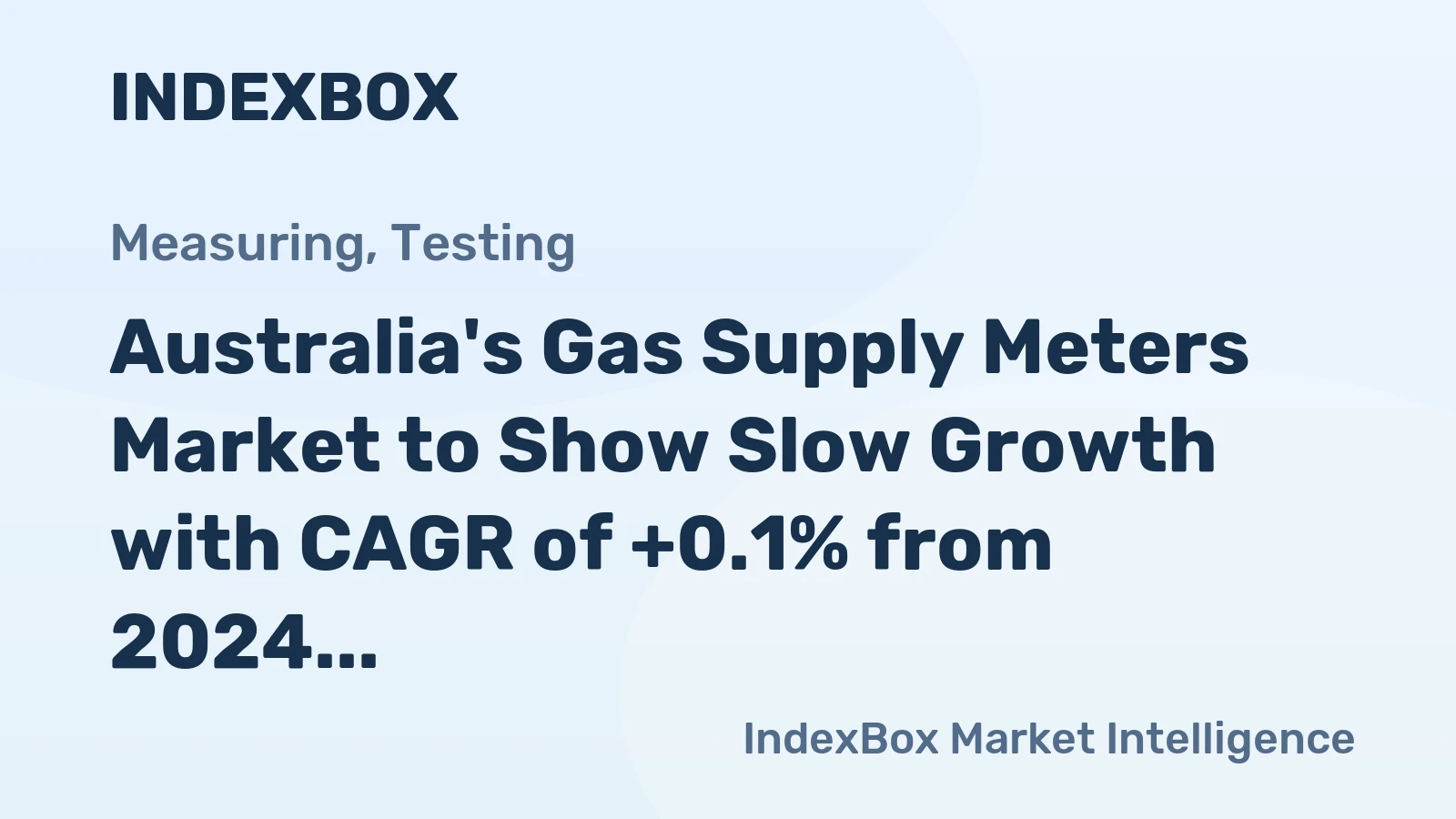 Australia's Gas Supply Meters Market to Show Slow Growth with CAGR of +0.1% from 2024 to 2035