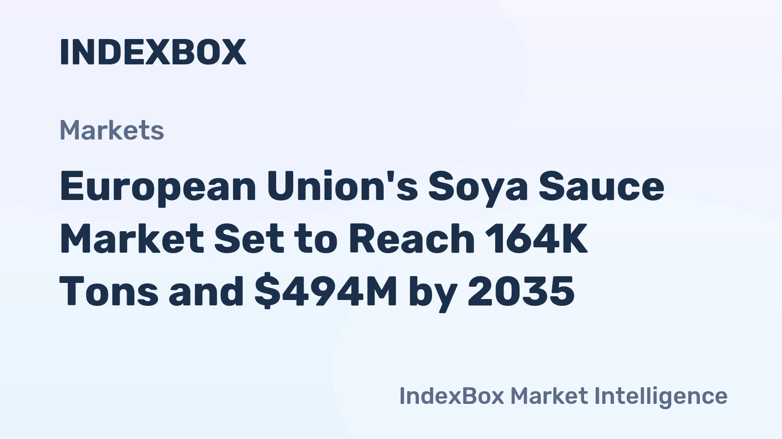 European Union's Soya Sauce Market Set to Reach 164K Tons and $494M by 2035