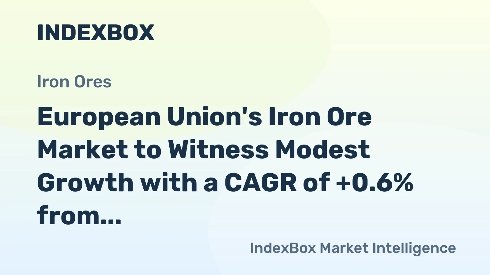 European Union's Iron Ore Market to Witness Modest Growth with a CAGR of +0.6% from 2024 to 2035