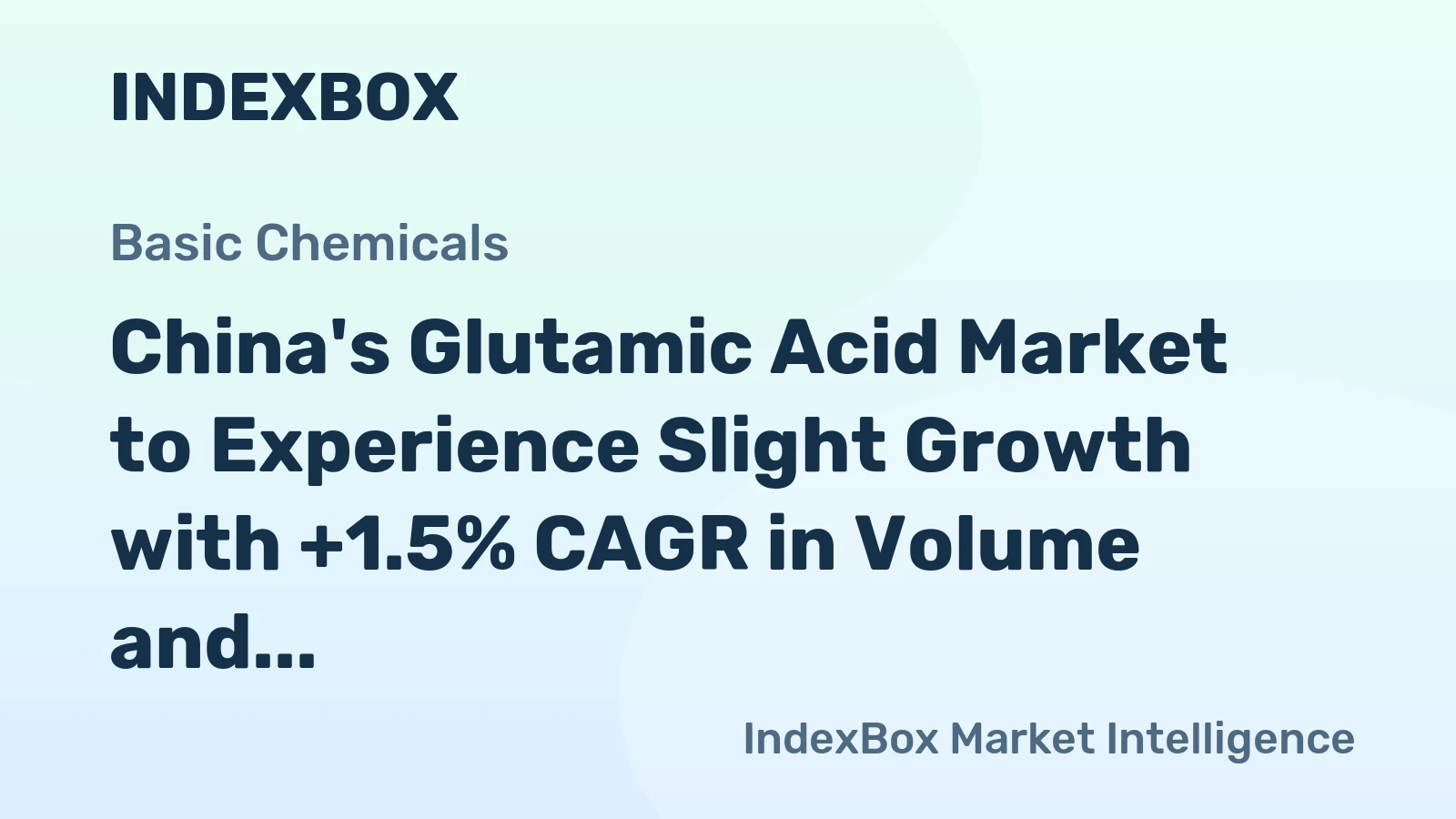 China's Glutamic Acid Market to Experience Slight Growth with +1.5% CAGR in Volume and +2.2% CAGR in Value by 2035