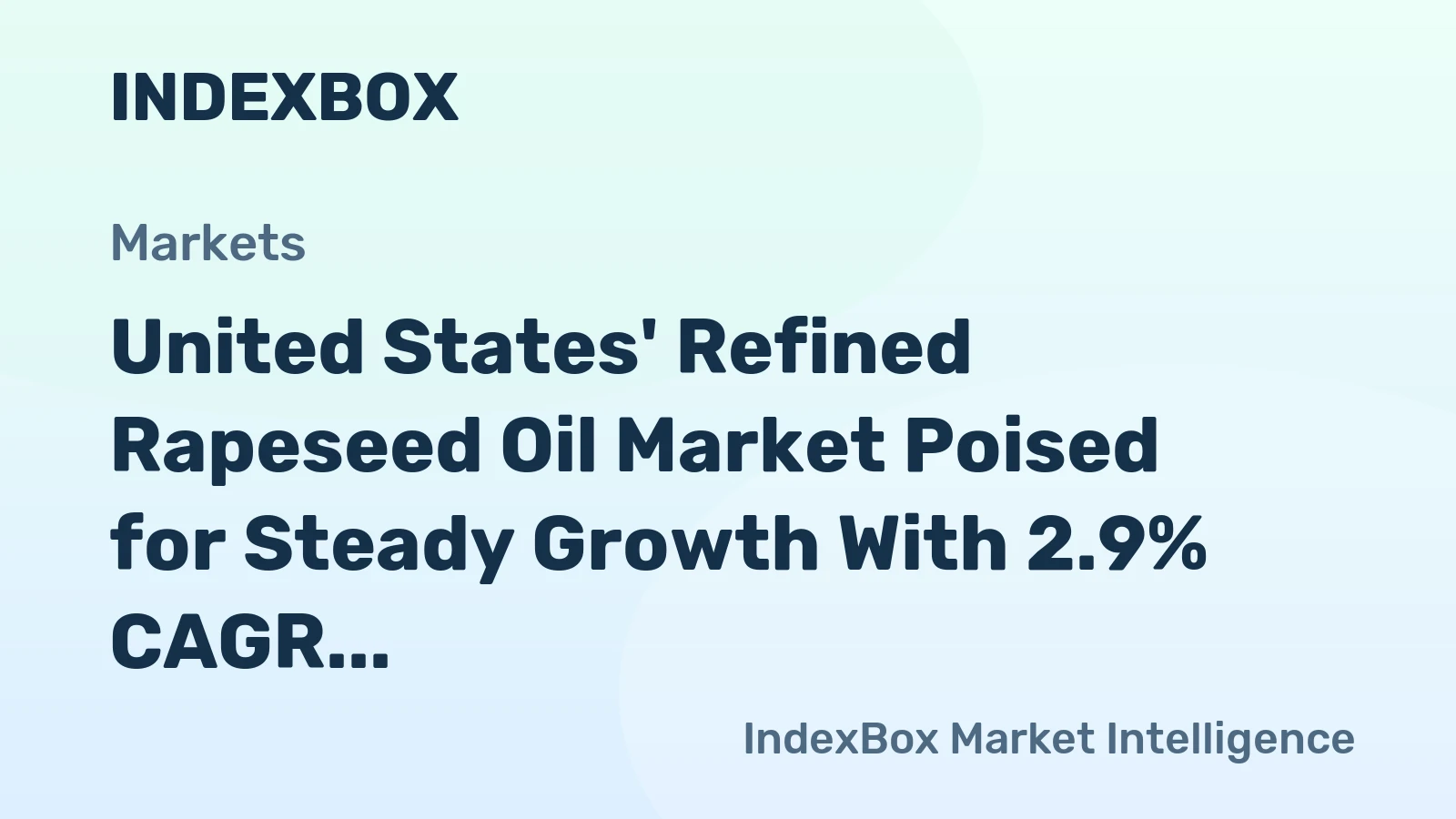 United States' Refined Rapeseed Oil Market Poised for Steady Growth With 2.9% CAGR Through 2035