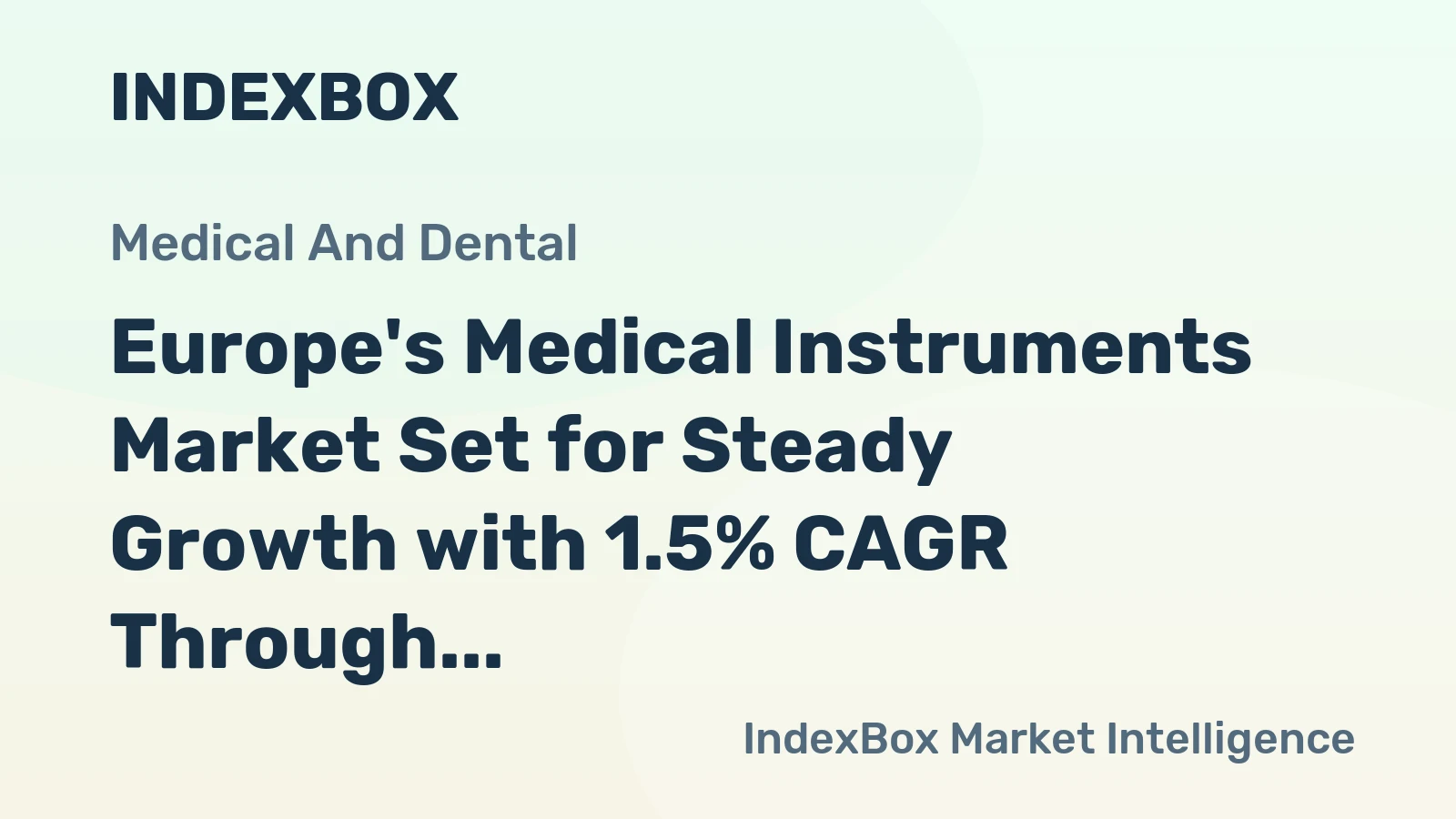 Europe's Medical Instruments Market Set for Steady Growth with 1.5% CAGR Through 2035