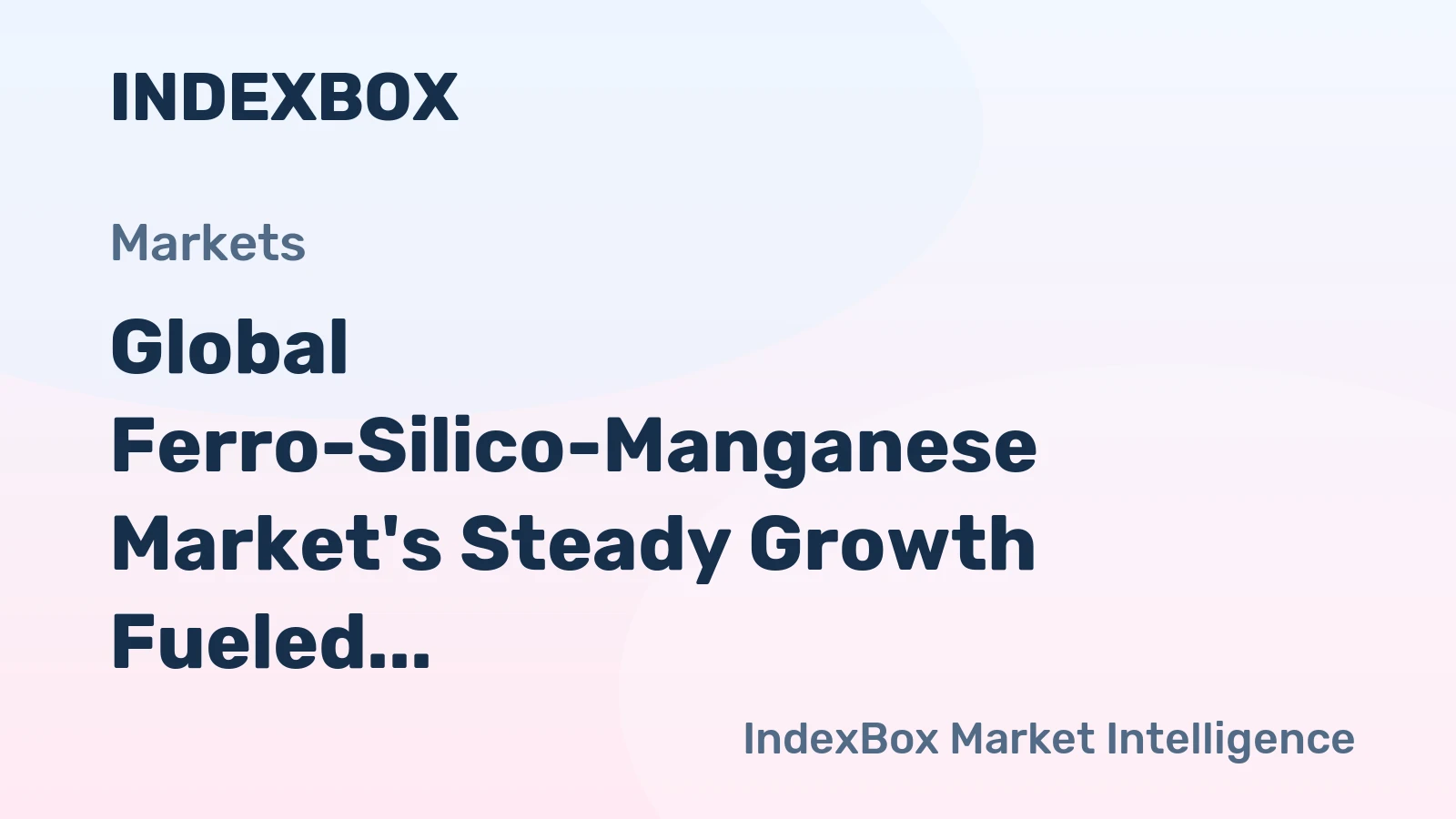 Global Ferro-Silico-Manganese Market's Steady Growth Fueled by 4% CAGR Through 2035