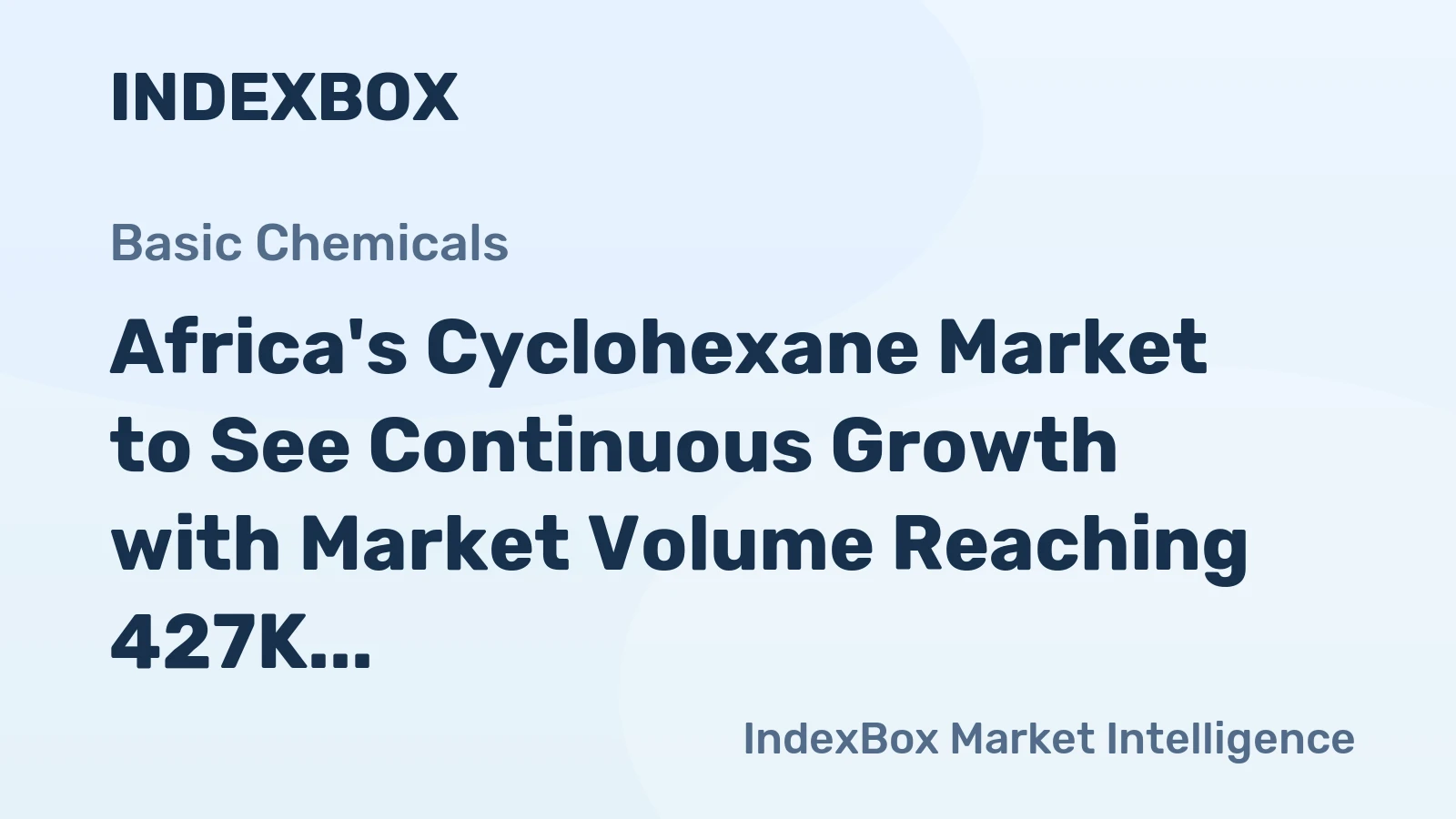 Africa's Cyclohexane Market to See Continuous Growth with Market Volume Reaching 427K Tons and Value at $658M by 2035