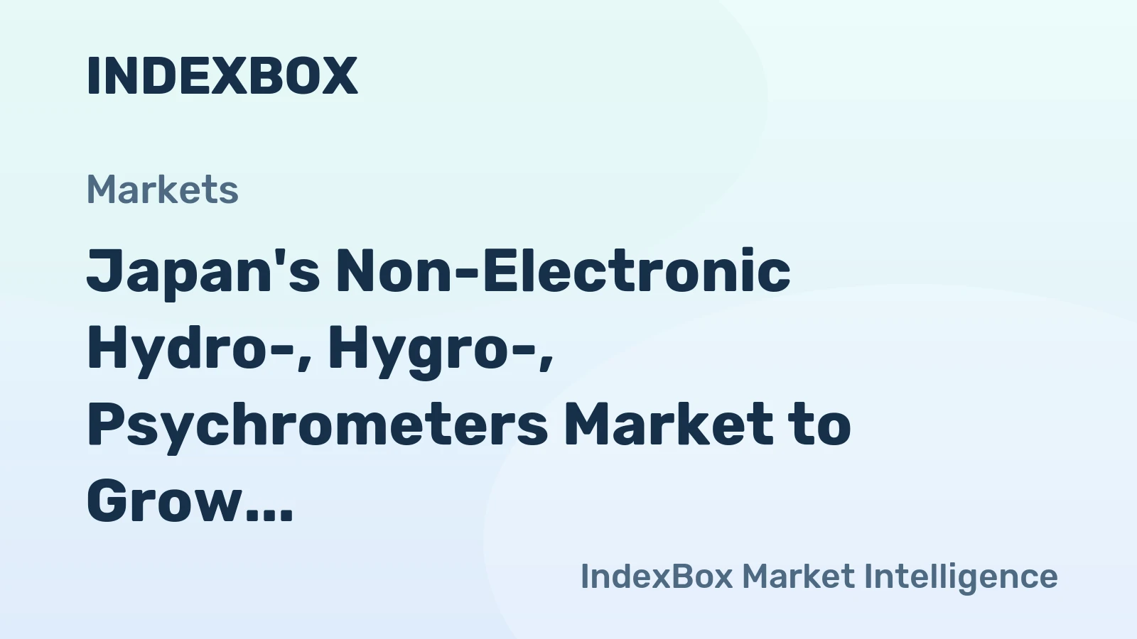 Japan's Non-Electronic Hydro-, Hygro-, Psychrometers Market to Grow at 5.6% CAGR, Reaching $64M by 2035