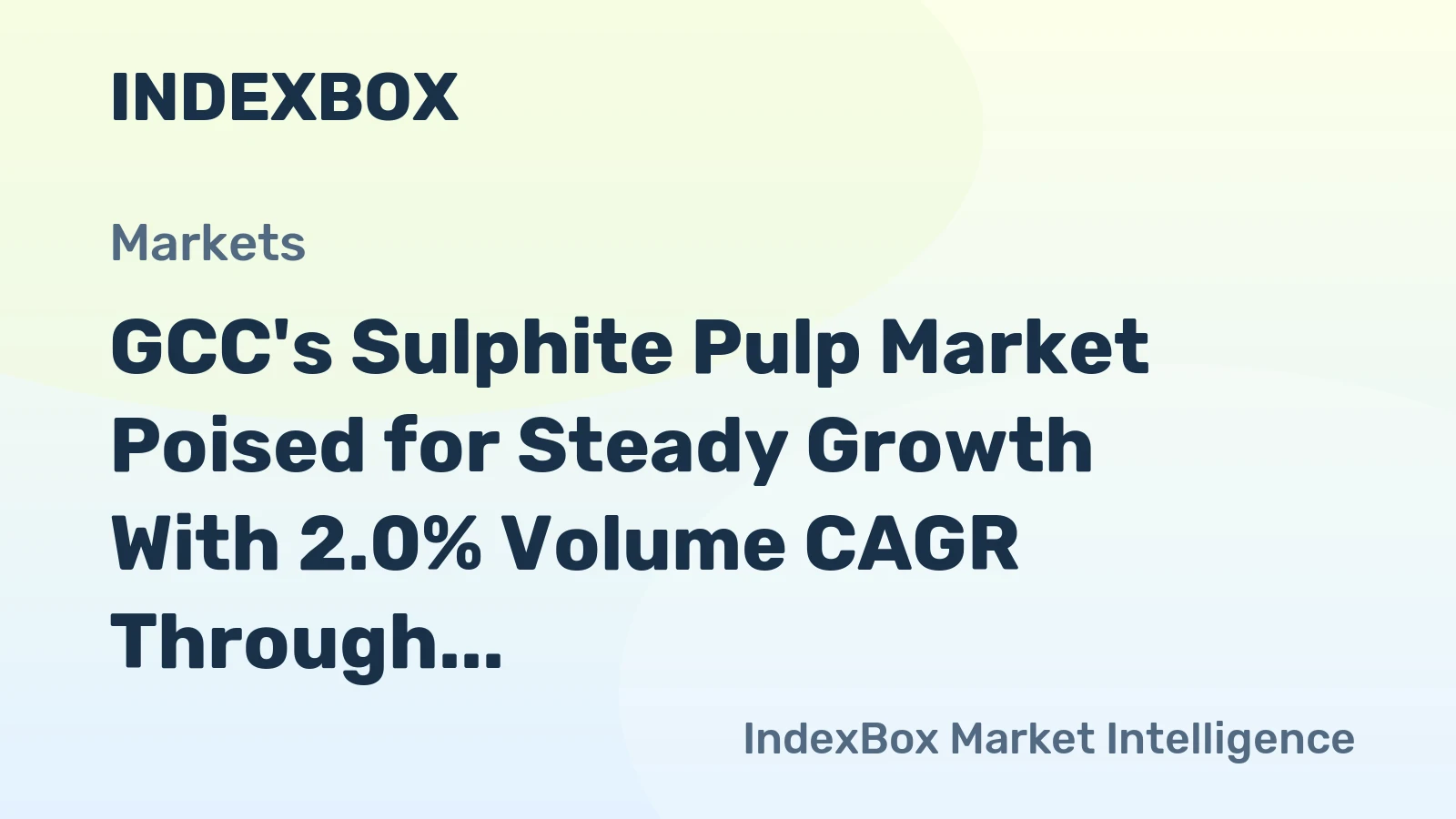 GCC's Sulphite Pulp Market Poised for Steady Growth With 2.0% Volume CAGR Through 2035