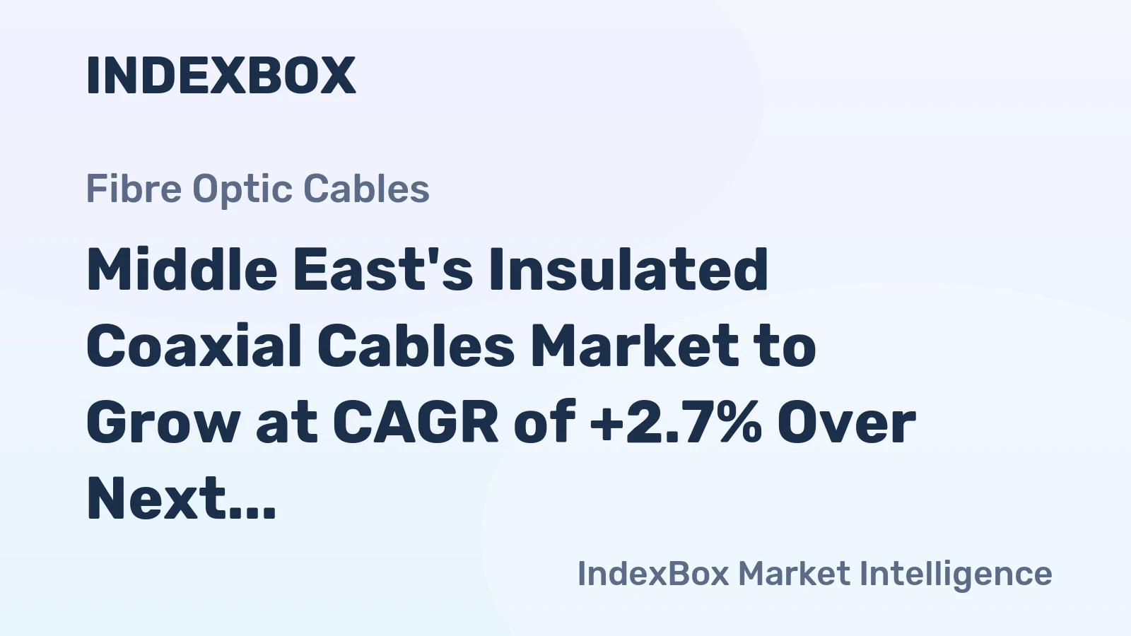 Middle East's Insulated Coaxial Cables Market to Grow at CAGR of +2.7% Over Next Decade