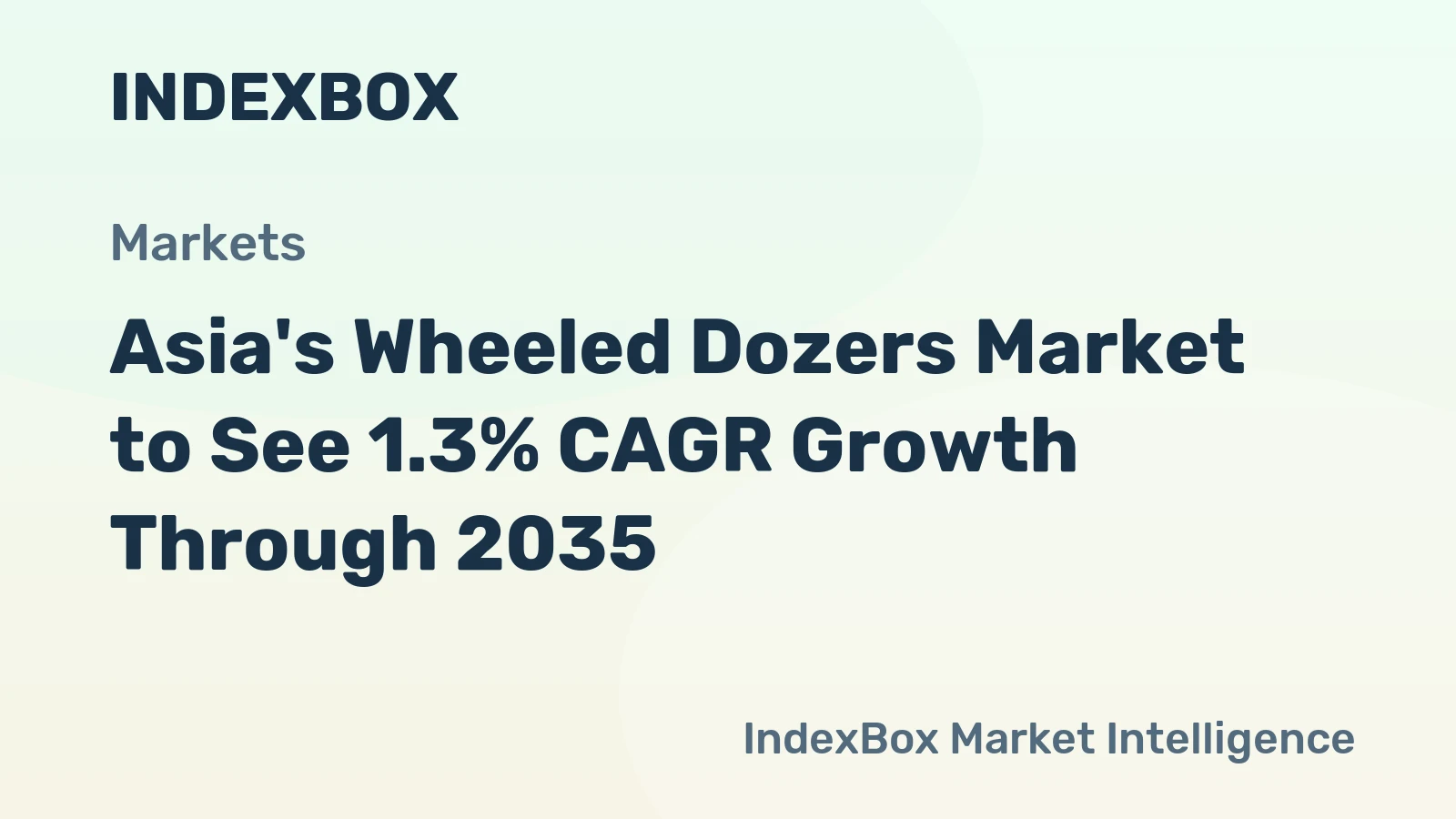 Asia's Wheeled Dozers Market to See 1.3% CAGR Growth Through 2035