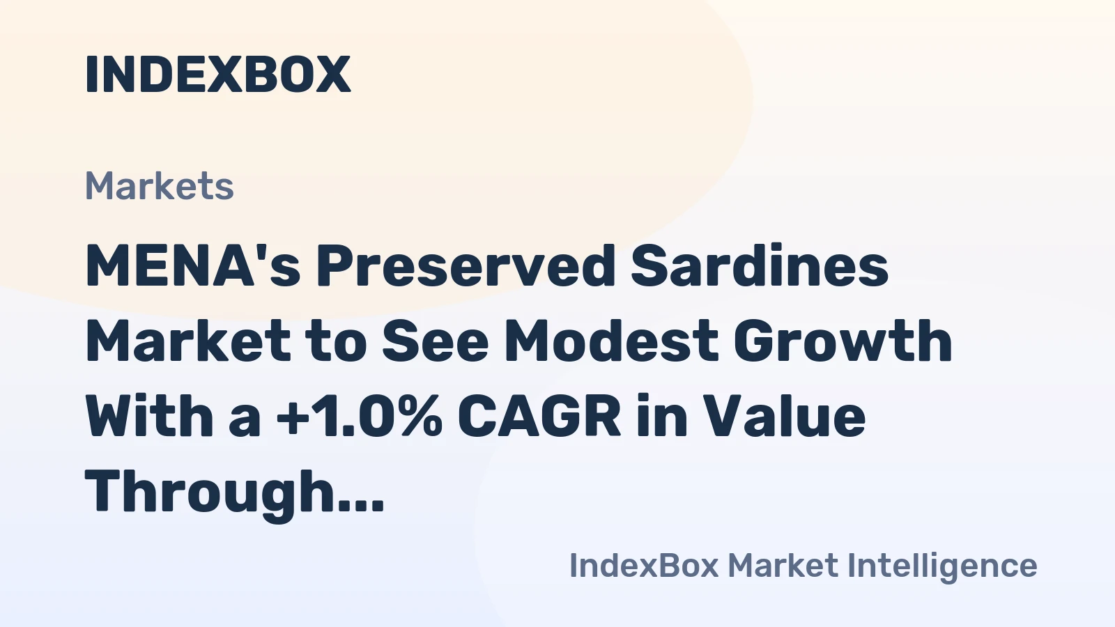 MENA's Preserved Sardines Market to See Modest Growth With a +1.0% CAGR in Value Through 2035