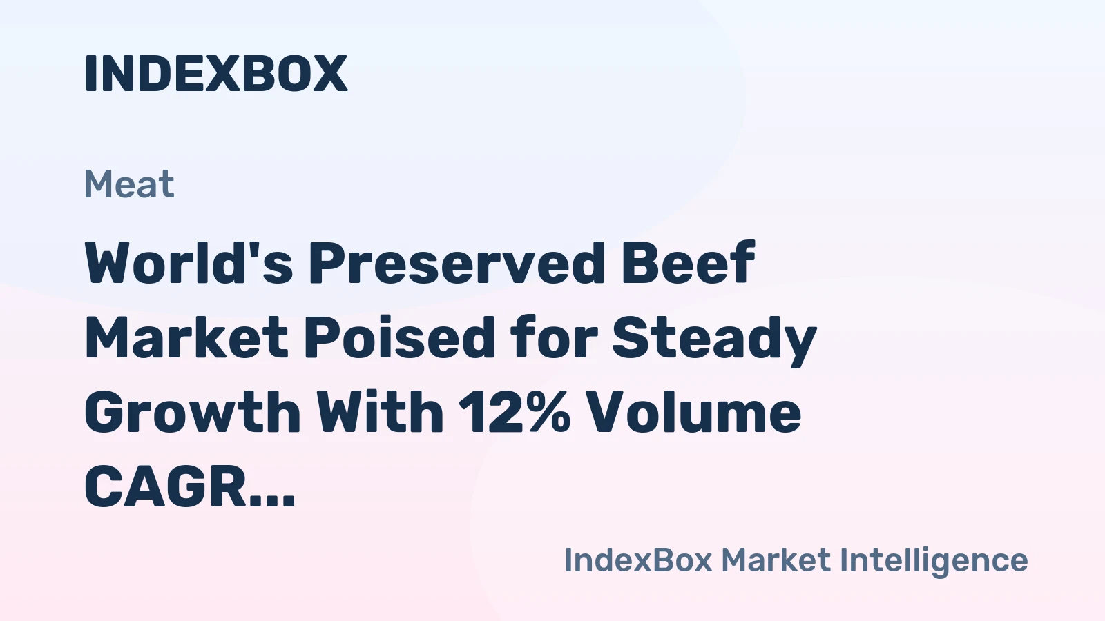 World's Preserved Beef Market Poised for Steady Growth With 12% Volume CAGR Through 2035