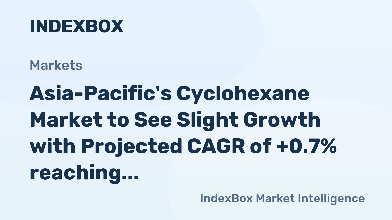 Asia-Pacific's Cyclohexane Market to See Slight Growth with Projected CAGR of +0.7% reaching $2.8B by 2035