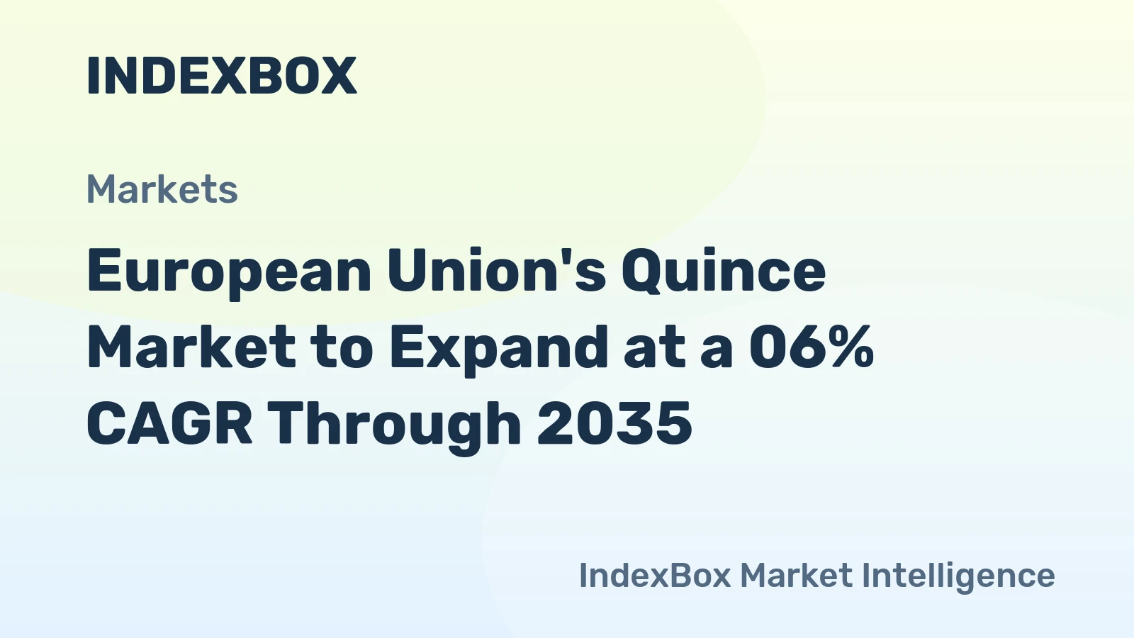 European Union's Quince Market to Expand at a 06% CAGR Through 2035