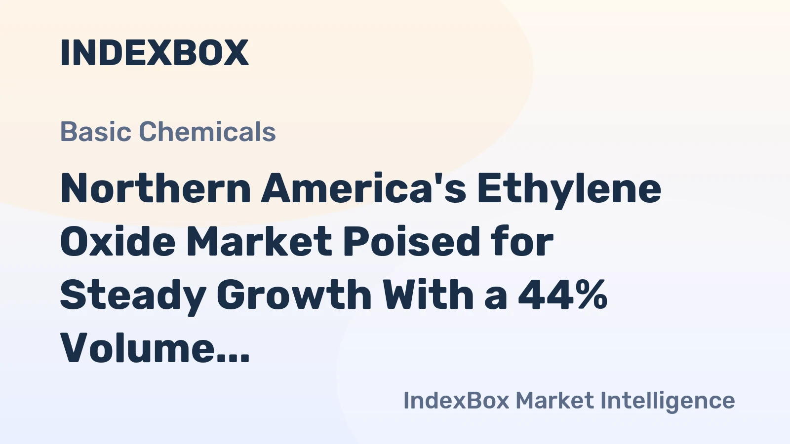 Northern America's Ethylene Oxide Market Poised for Steady Growth With a 44% Volume CAGR Through 2035