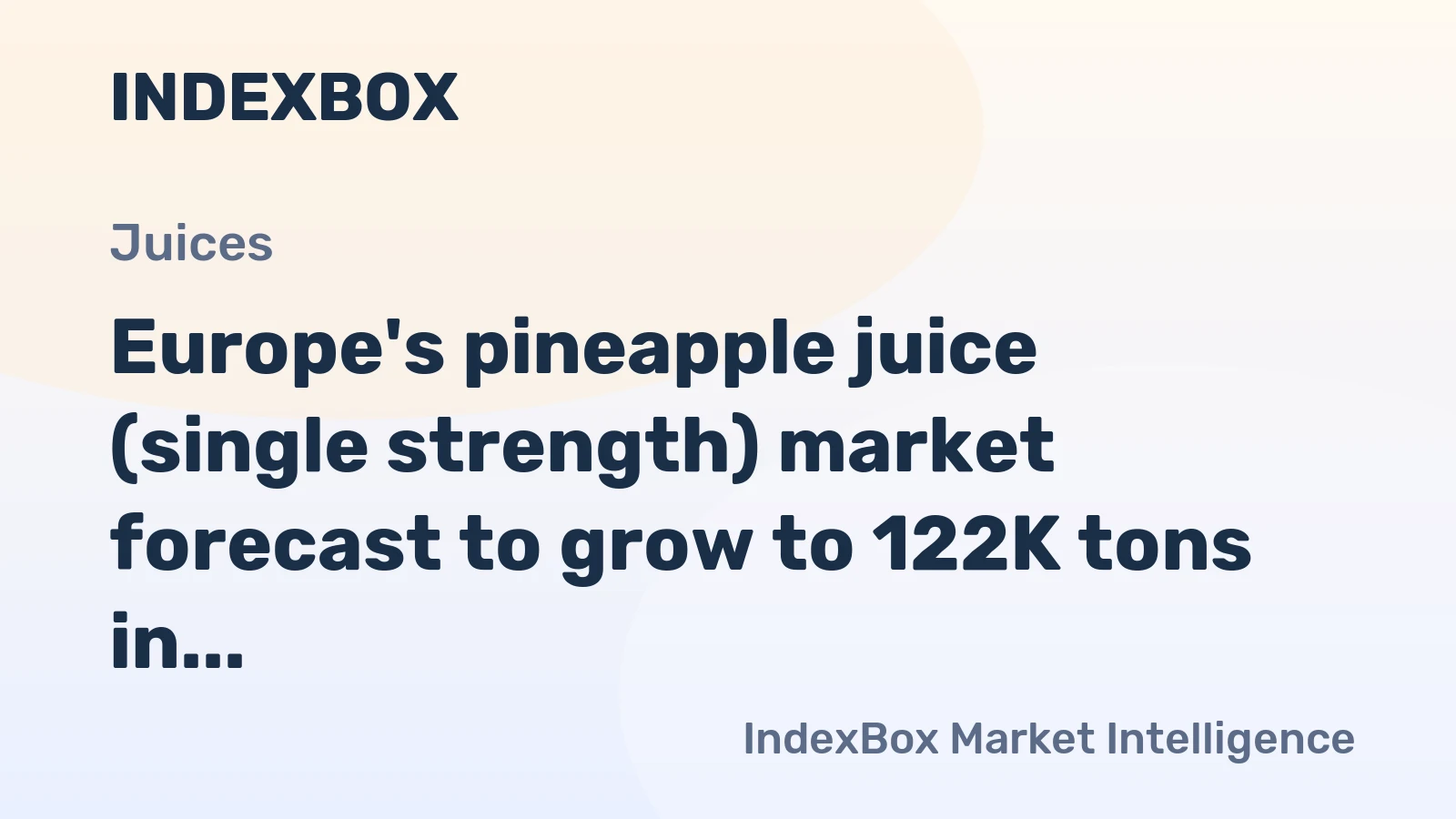 Europe's pineapple juice (single strength) market forecast to grow to 122K tons in volume and $140M in value by 2035, following a period of recent decline.