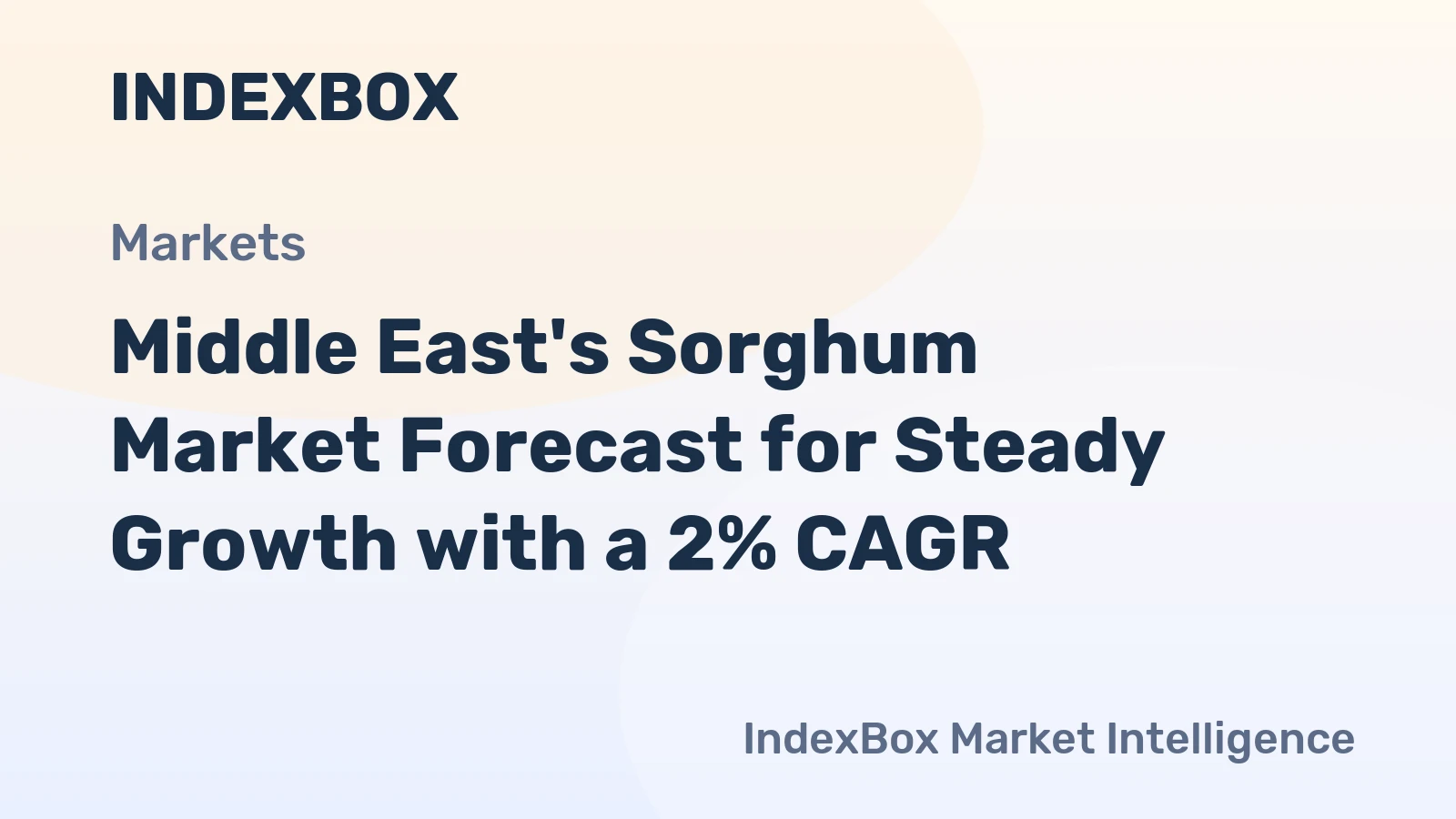 Middle East's Sorghum Market Forecast for Steady Growth with a 2% CAGR