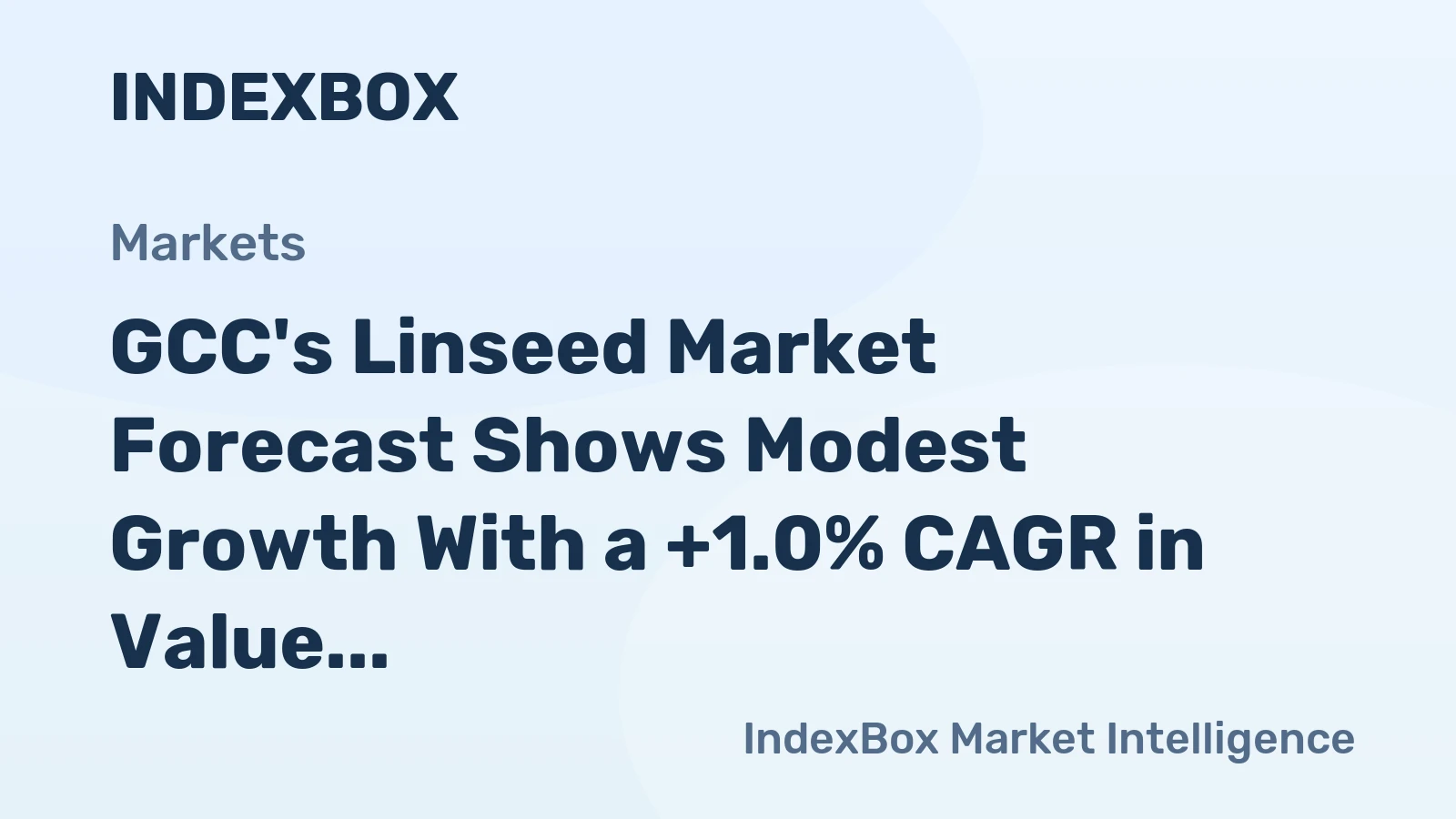 GCC's Linseed Market Forecast Shows Modest Growth With a +1.0% CAGR in Value Through 2035