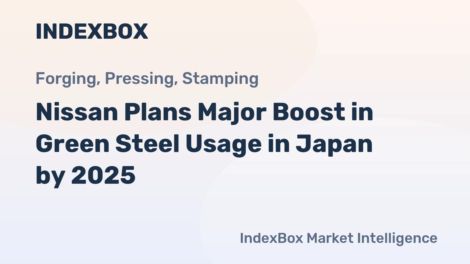 Nissan Plans Major Boost in Green Steel Usage in Japan by 2025