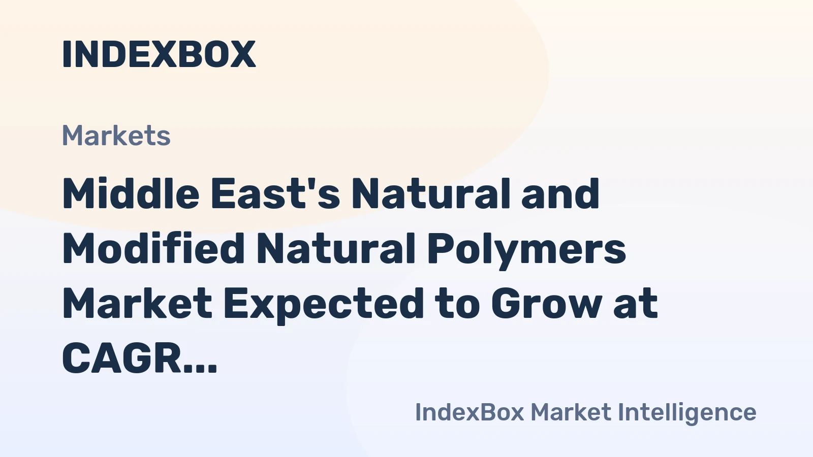 Middle East's Natural and Modified Natural Polymers Market Expected to Grow at CAGR of +0.8% Over Next Decade